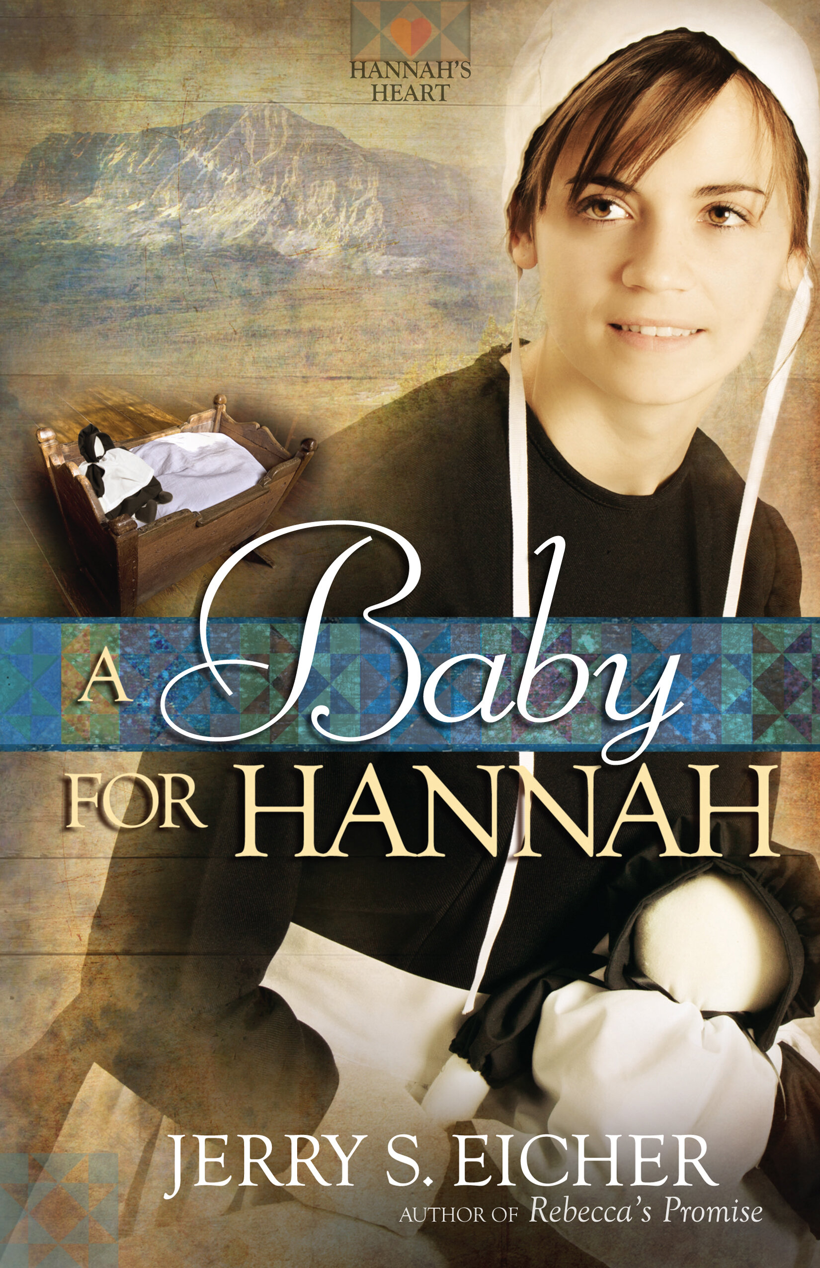 A Baby for Hannah: Hannah's Heart | Logos Bible Software