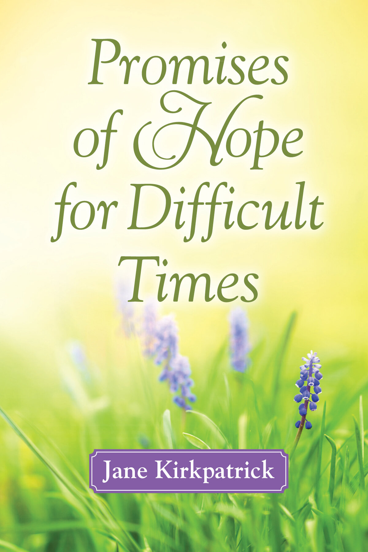 Promises of Hope for Difficult Times | Logos Bible Software