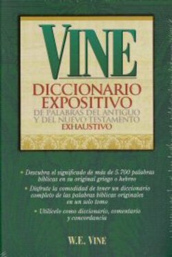 Vine Diccionario Expositivo de Palabras del Antiguo y del Nuevo ...