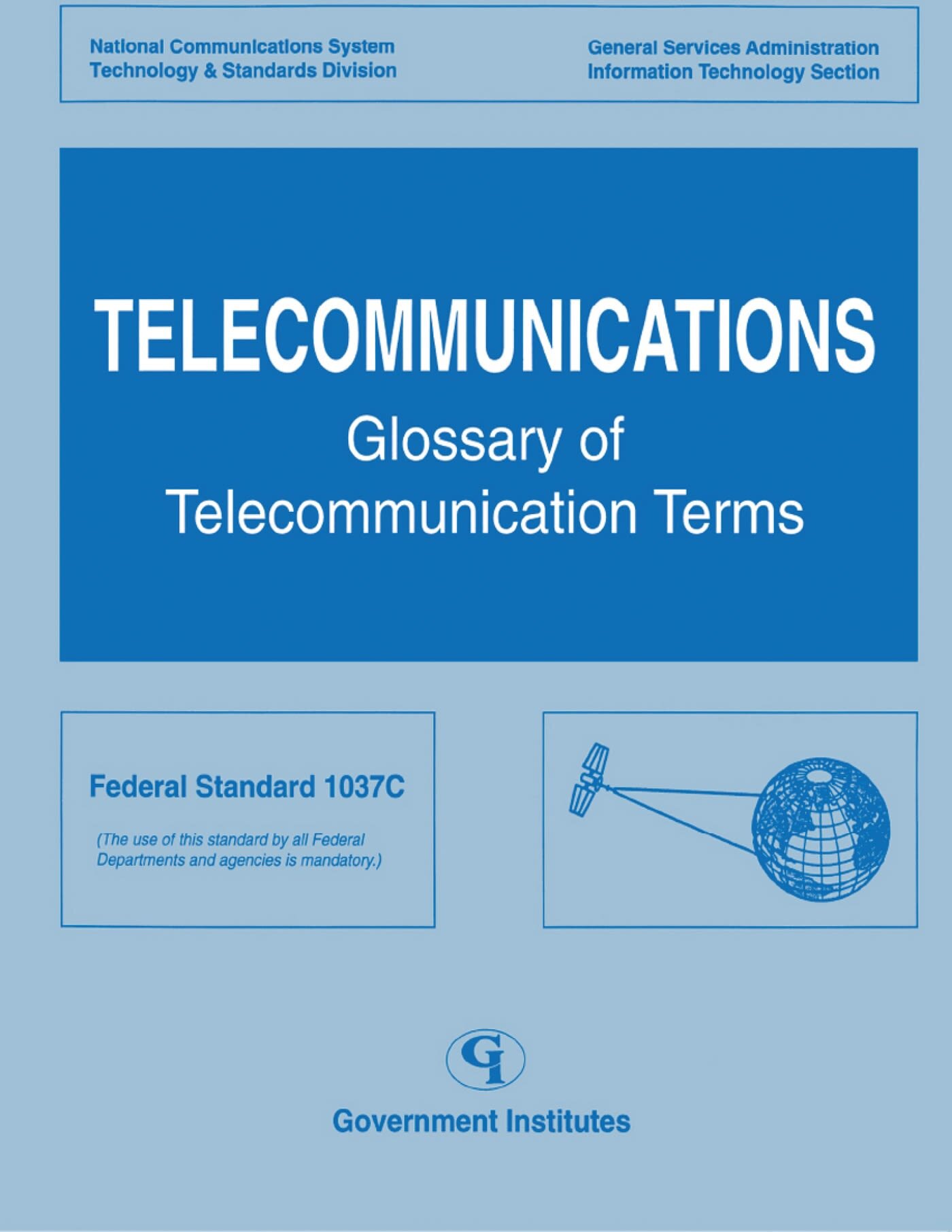 Telecommunications: Glossary of Telecommunications Terms | Logos Bible ...