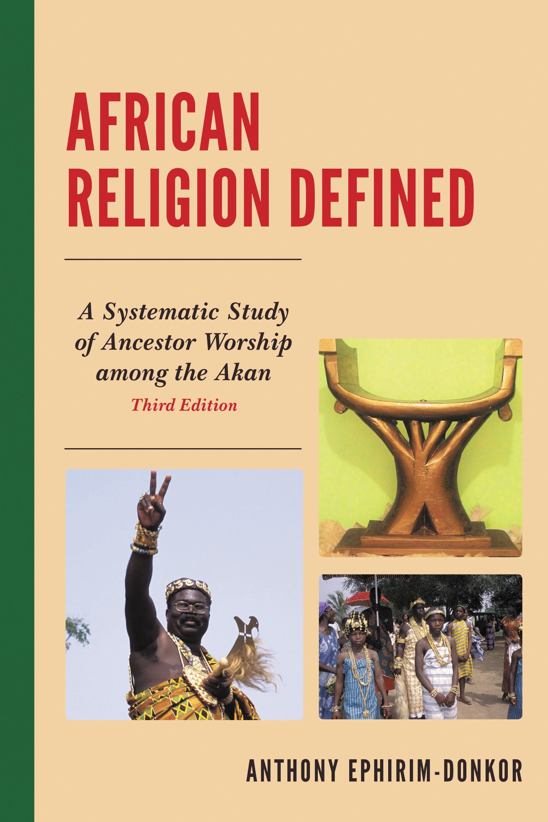 African Religion Defined: A Systematic Study of Ancestor Worship Among ...