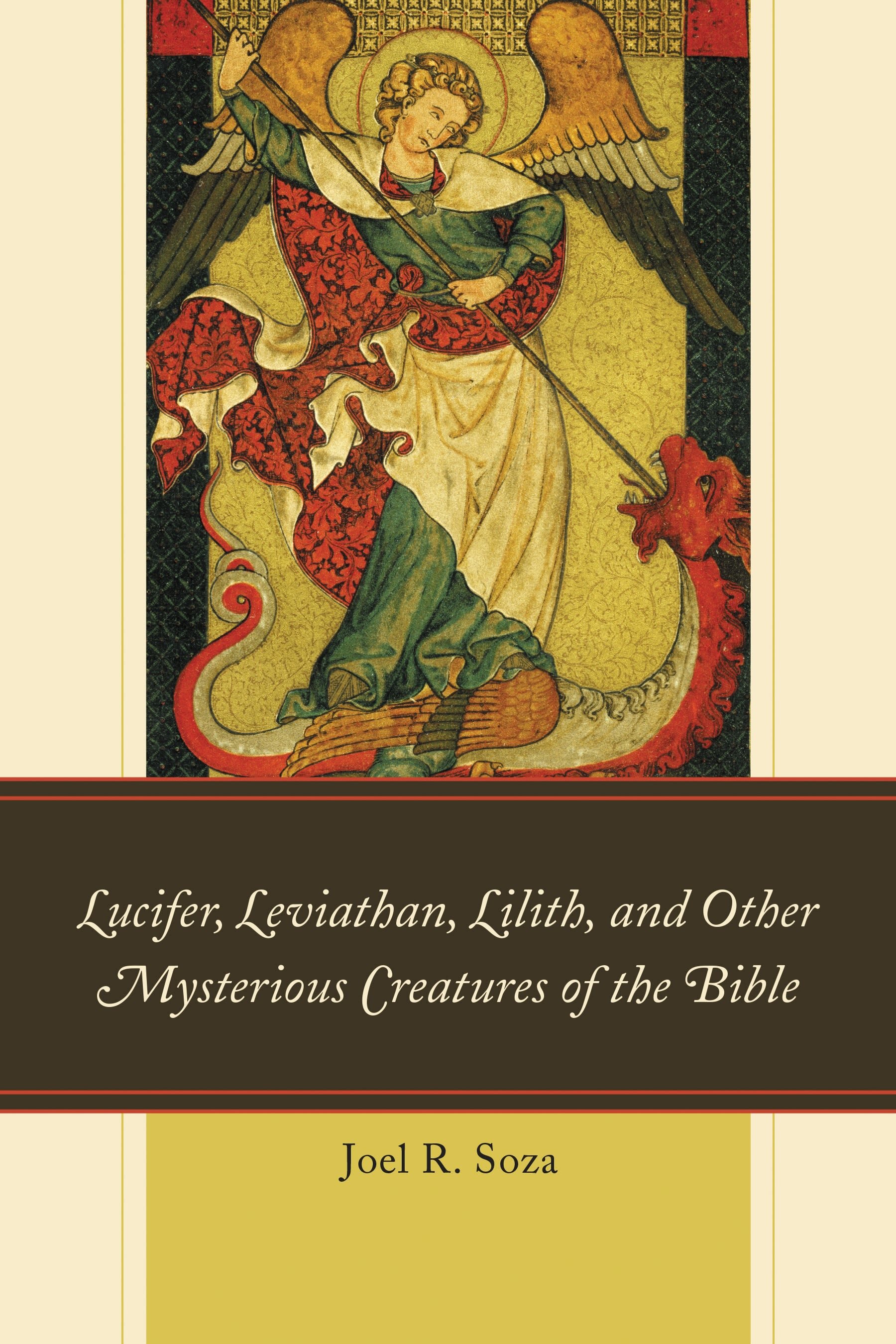 Lucifer, Leviathan, Lilith, and other Mysterious Creatures of the Bible ...