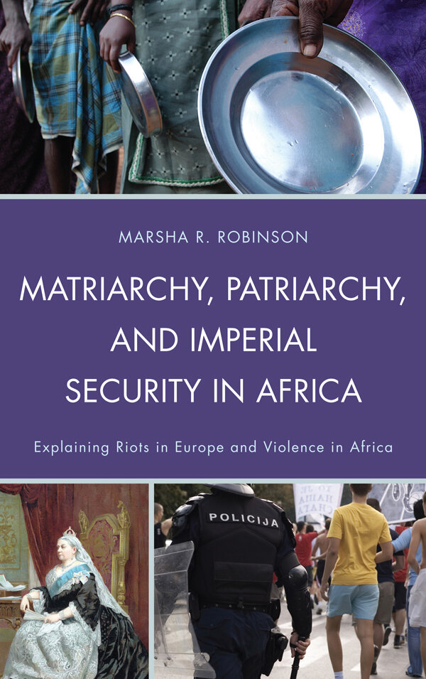 Matriarchy, Patriarchy, and Imperial Security in Africa: Explaining ...