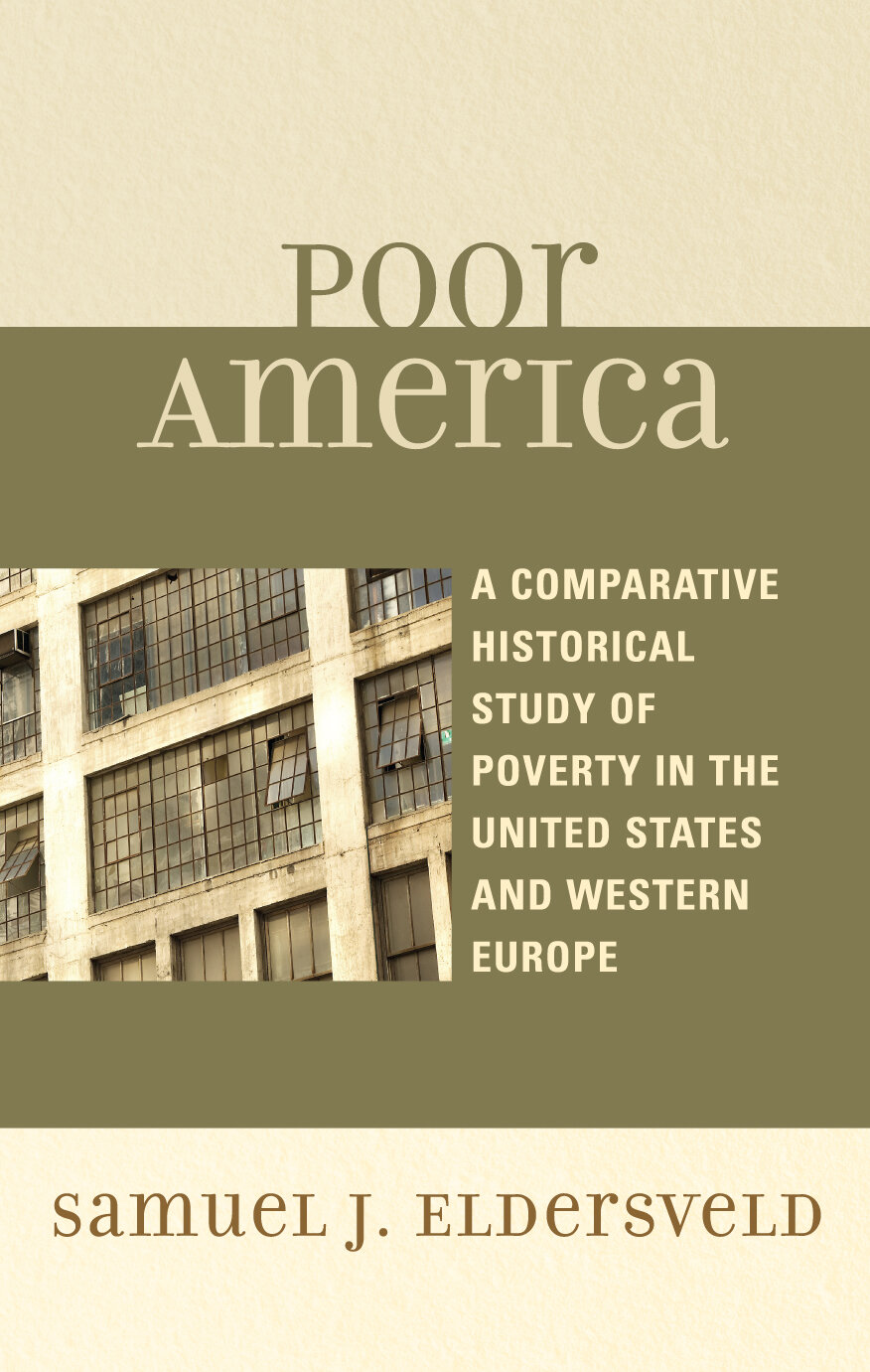 Poor America: A Comparative-Historical Study of Poverty in the U.S. and ...