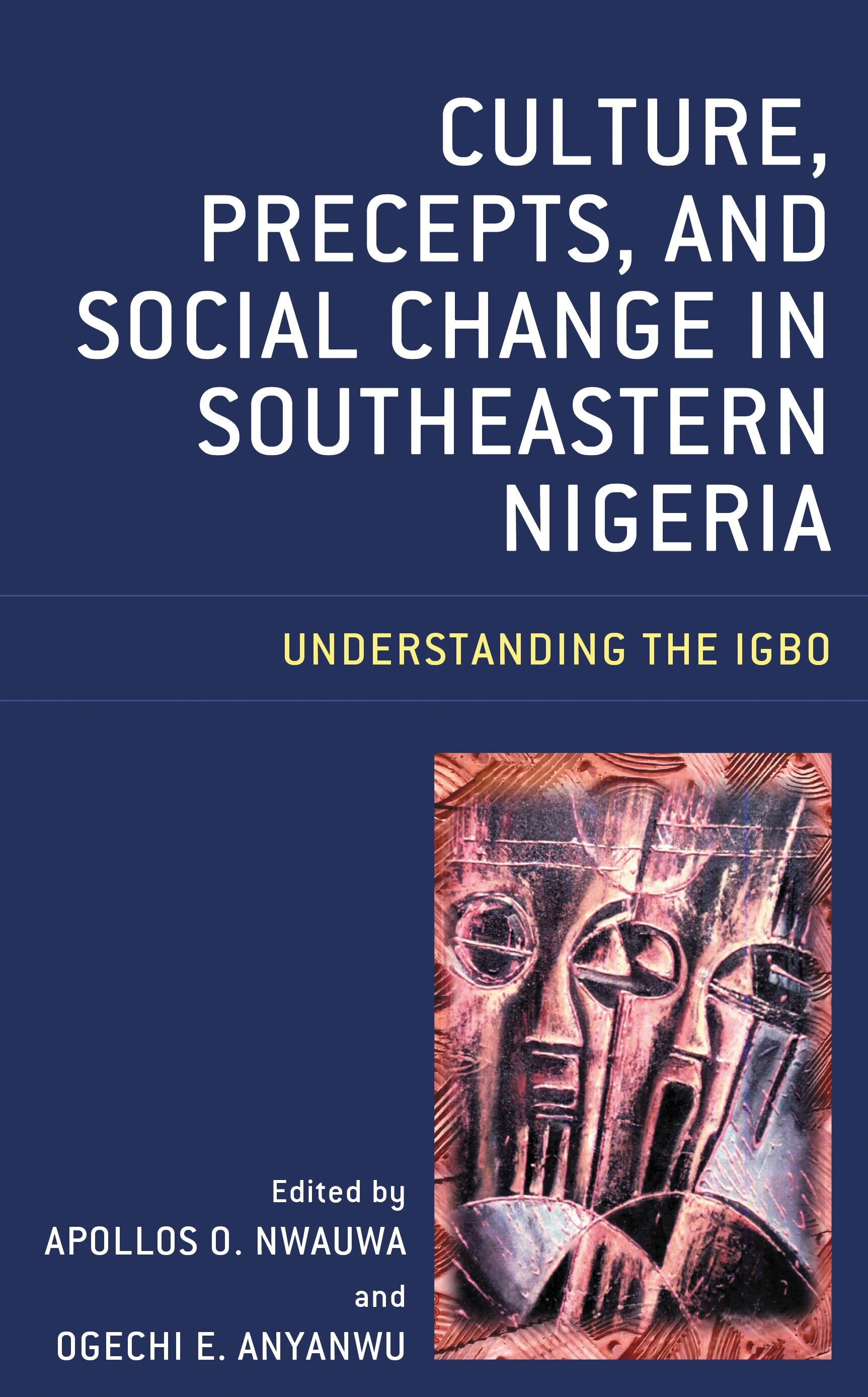 Culture, Precepts, and Social Change in Southeastern Nigeria ...