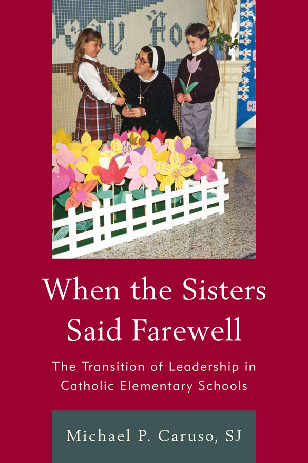 When the Sisters Said Farewell: The Transition of Leadership in ...