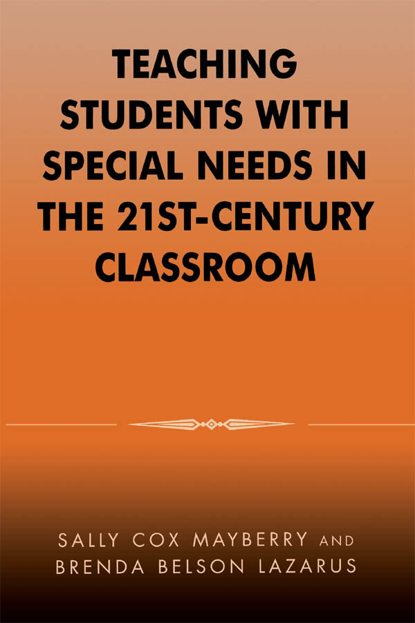 Teaching Students with Special Needs in the 21st Century Classroom ...