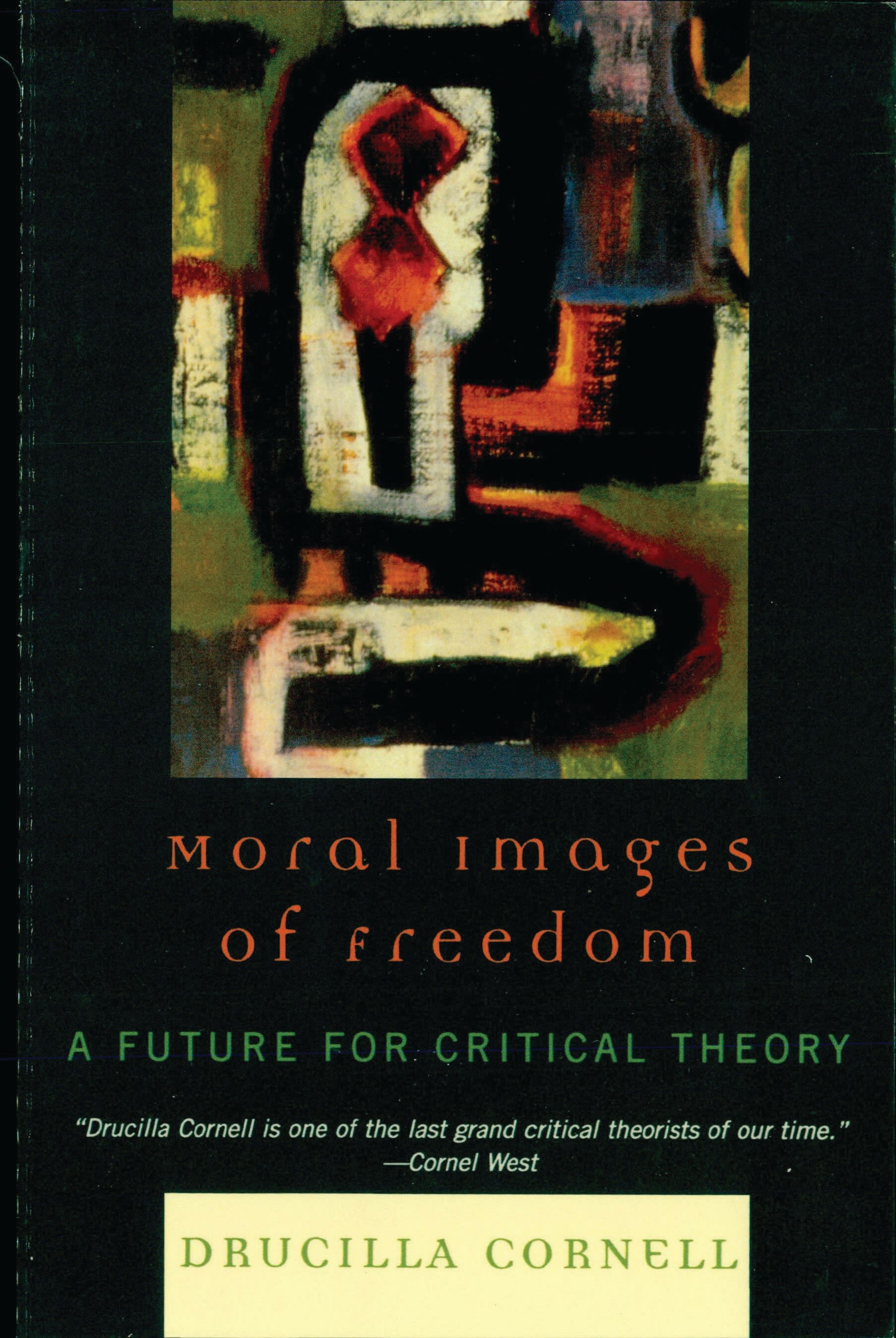 Moral Images of Freedom: A Future for Critical Theory | Logos Bible ...