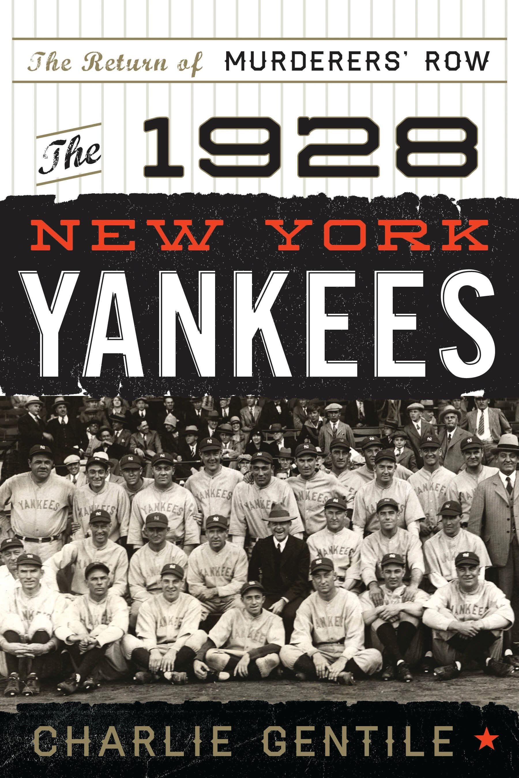 The 1928 New York Yankees: The Return of Murderers' Row | Logos Bible ...
