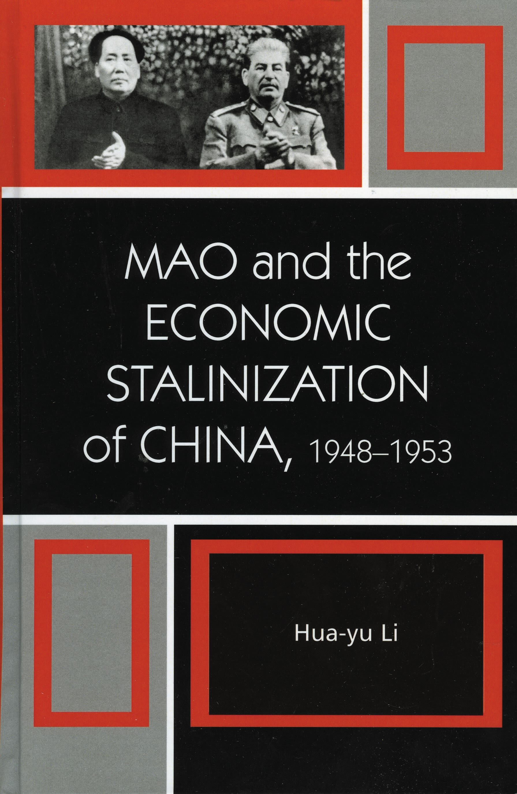 Mao and the Economic Stalinization of China, 1948–1953 | Logos Bible ...