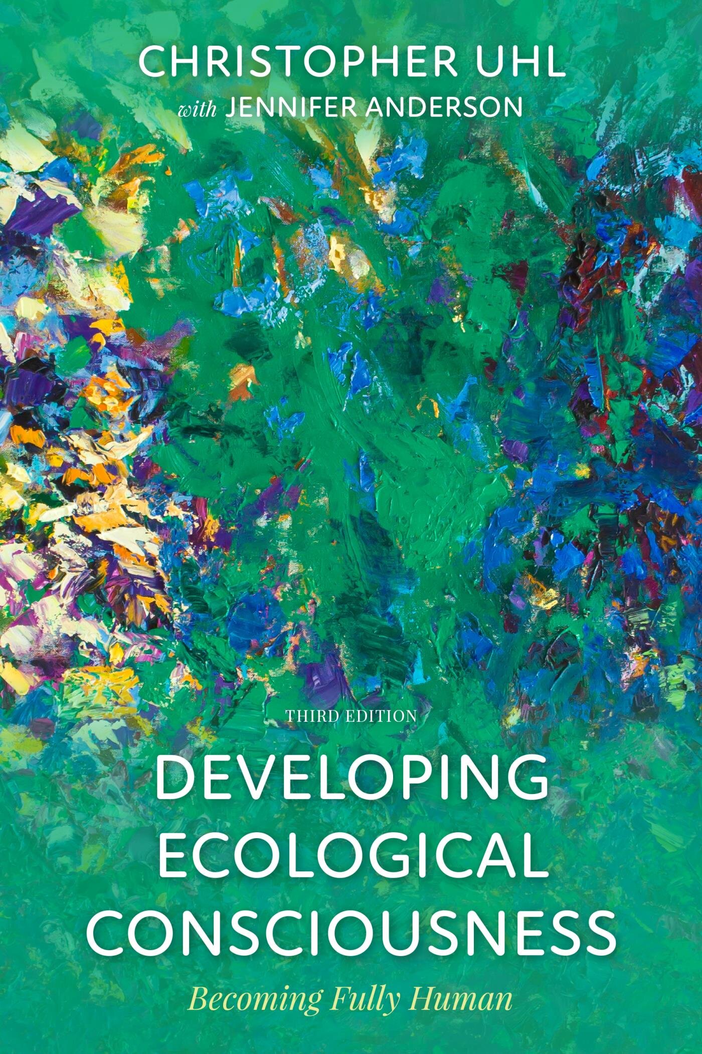 Developing Ecological Consciousness: Becoming Fully Human | Logos Bible ...