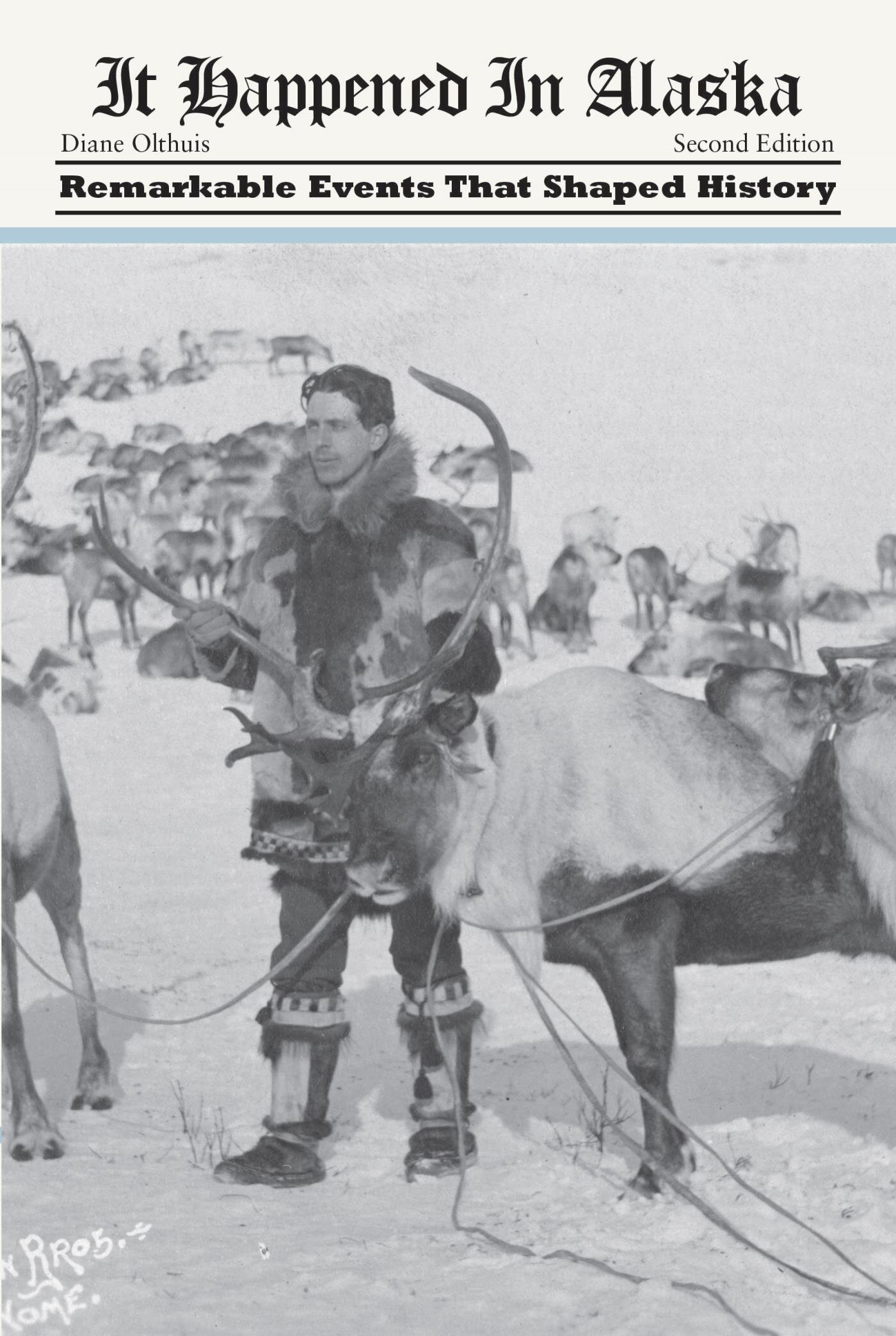 It Happened in Alaska: Remarkable Events that Shaped History | Logos ...