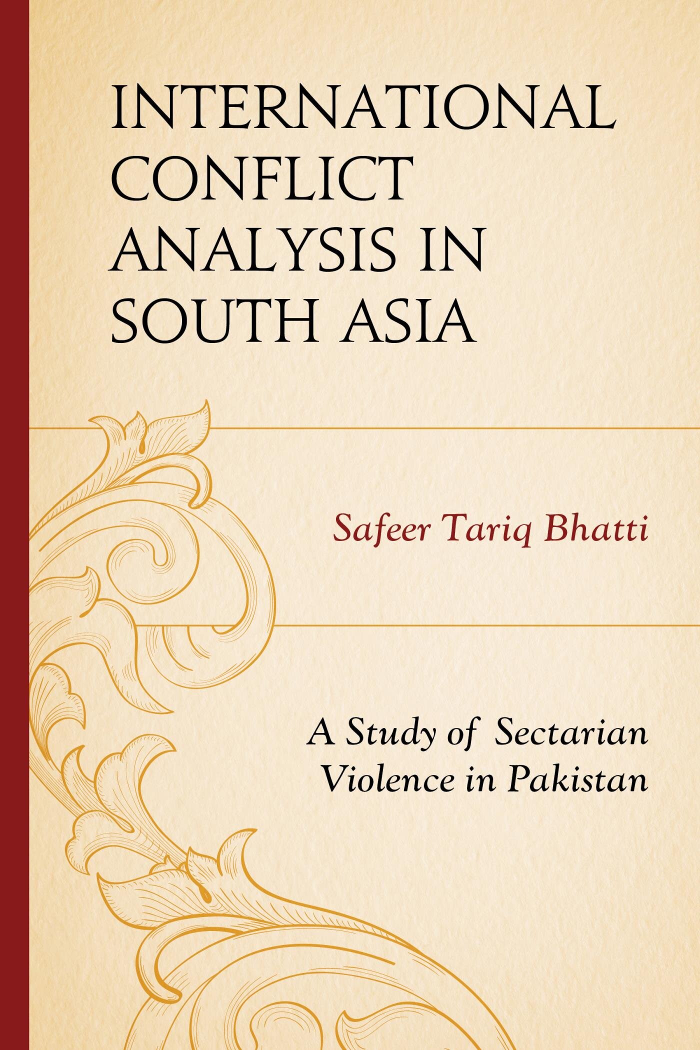 International Conflict Analysis in South Asia: A Study of Sectarian ...