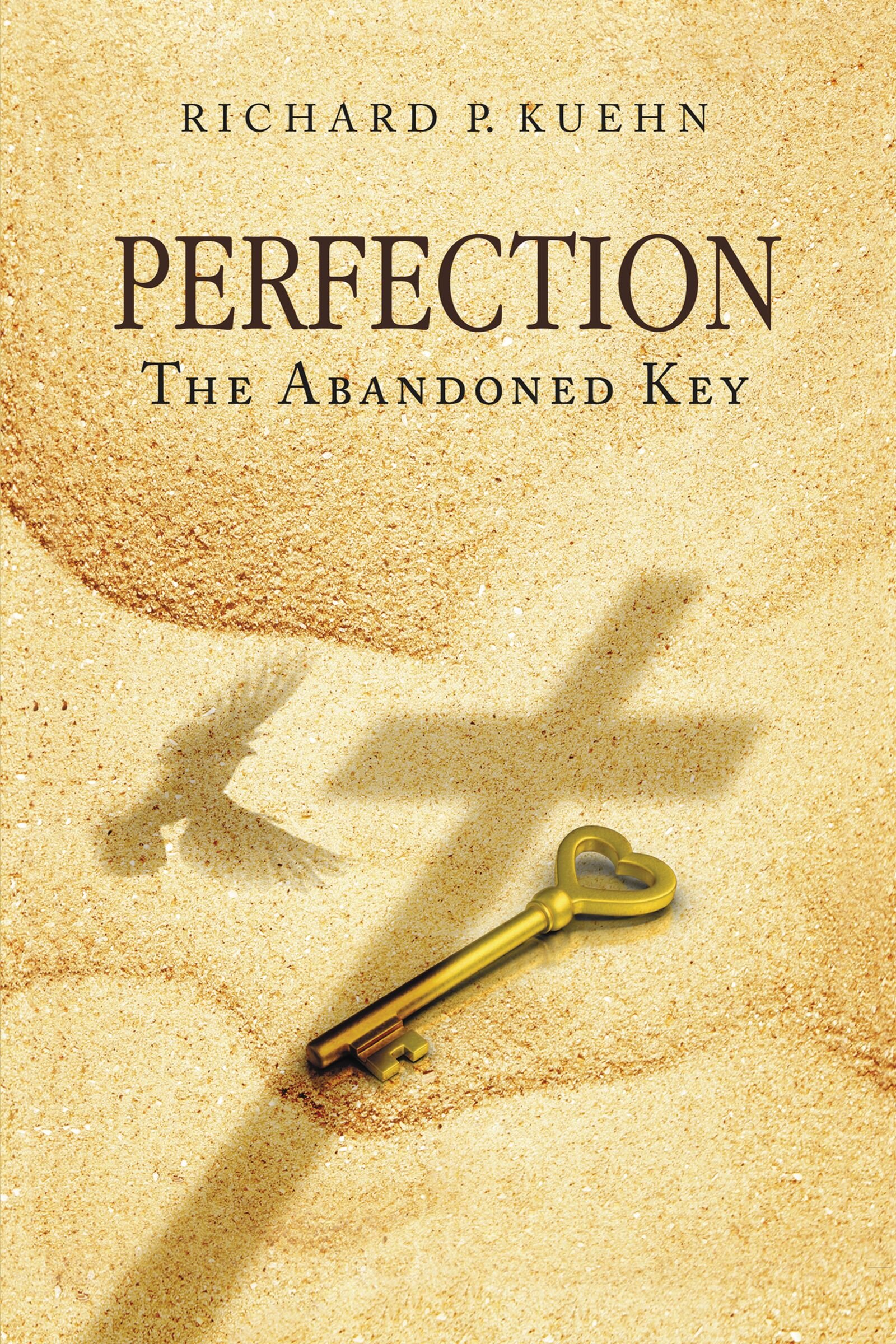 Perfection: The Abandoned Key | Logos Bible Software