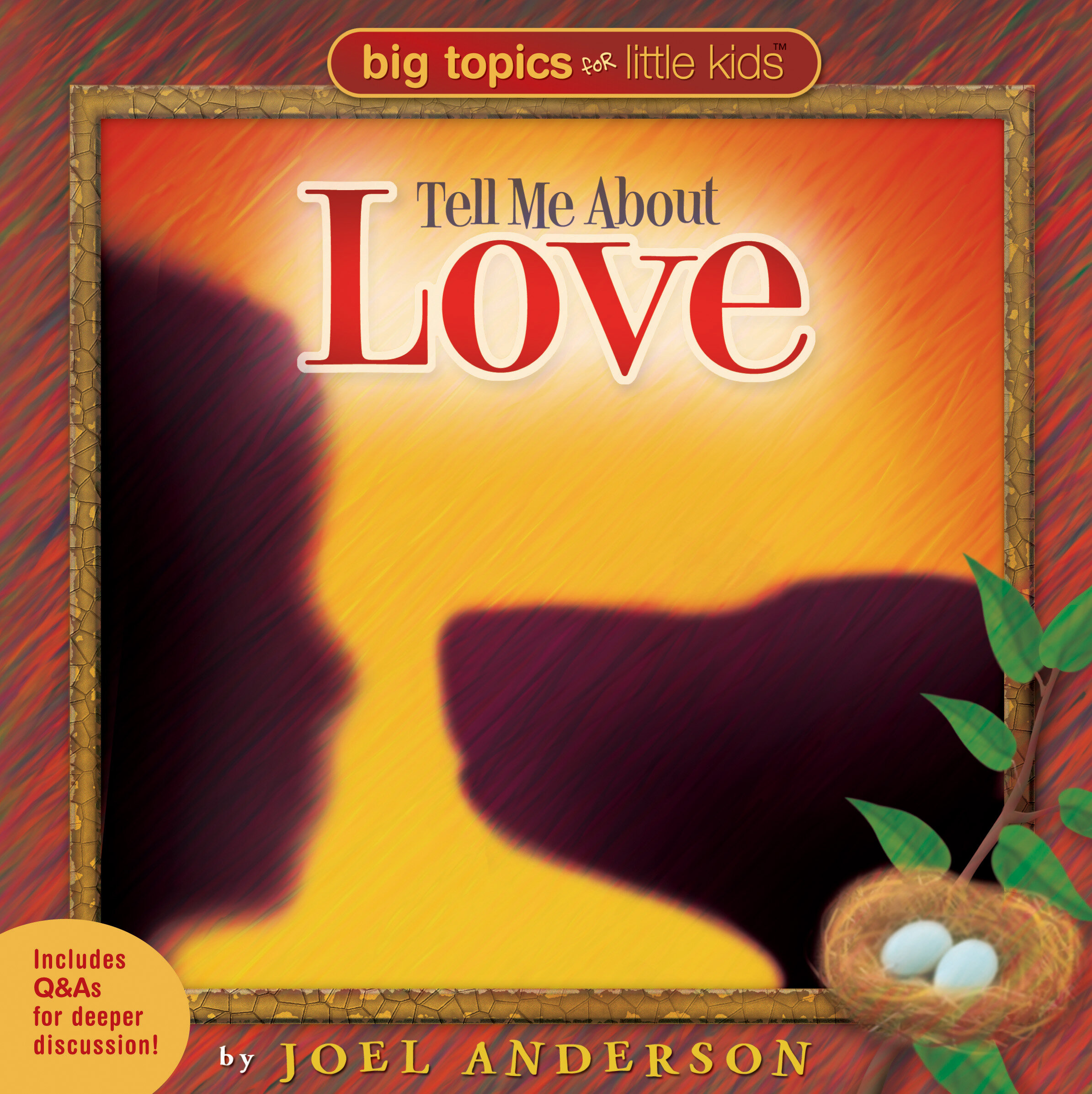 Tell Me About Love: Big Topics for Little Kids | Logos Bible Software