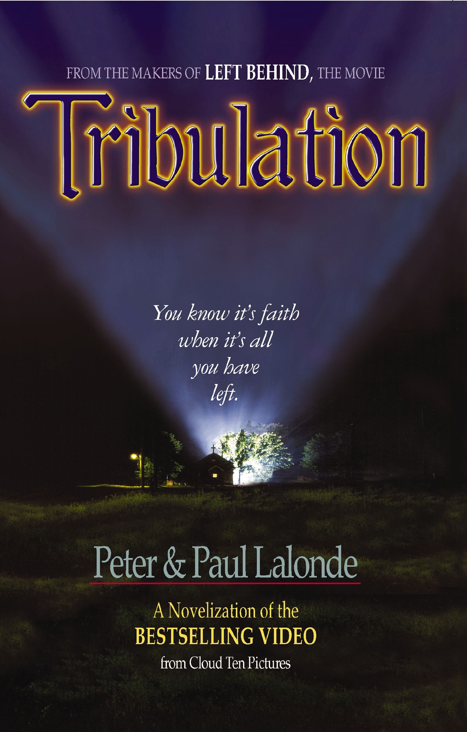 Tribulation: The Novel | Logos Bible Software