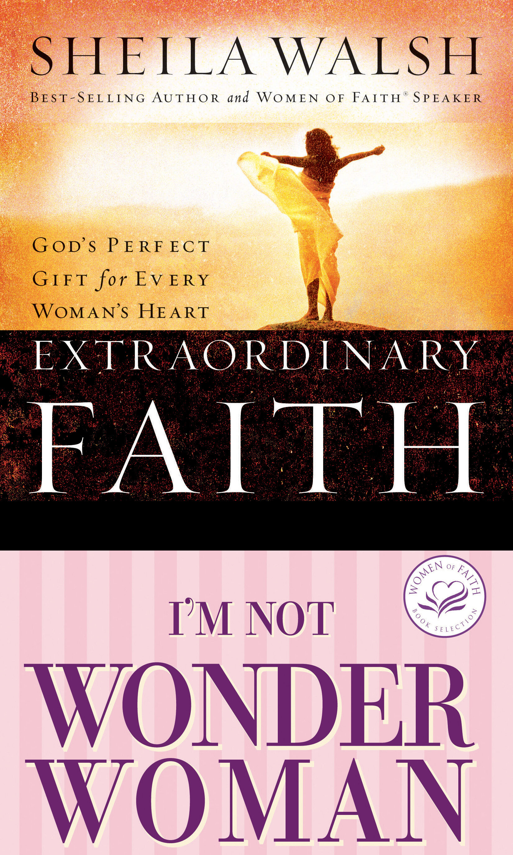 Walsh 2in1: Extraordinary Faith/I'm Not Wonder Woman | Logos Bible Software
