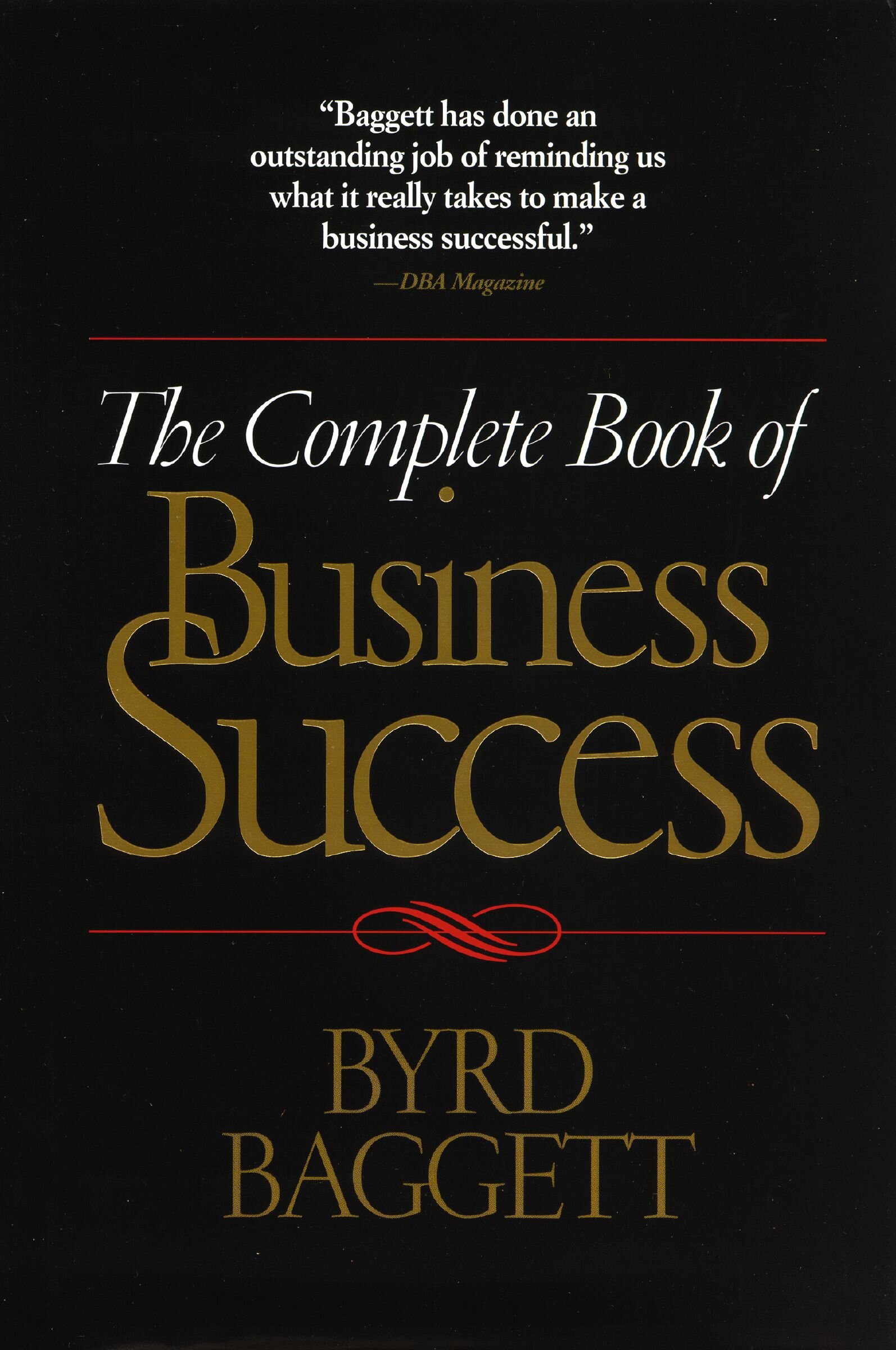 The Complete Book of Business Success: Master Leadership, Sales, and ...