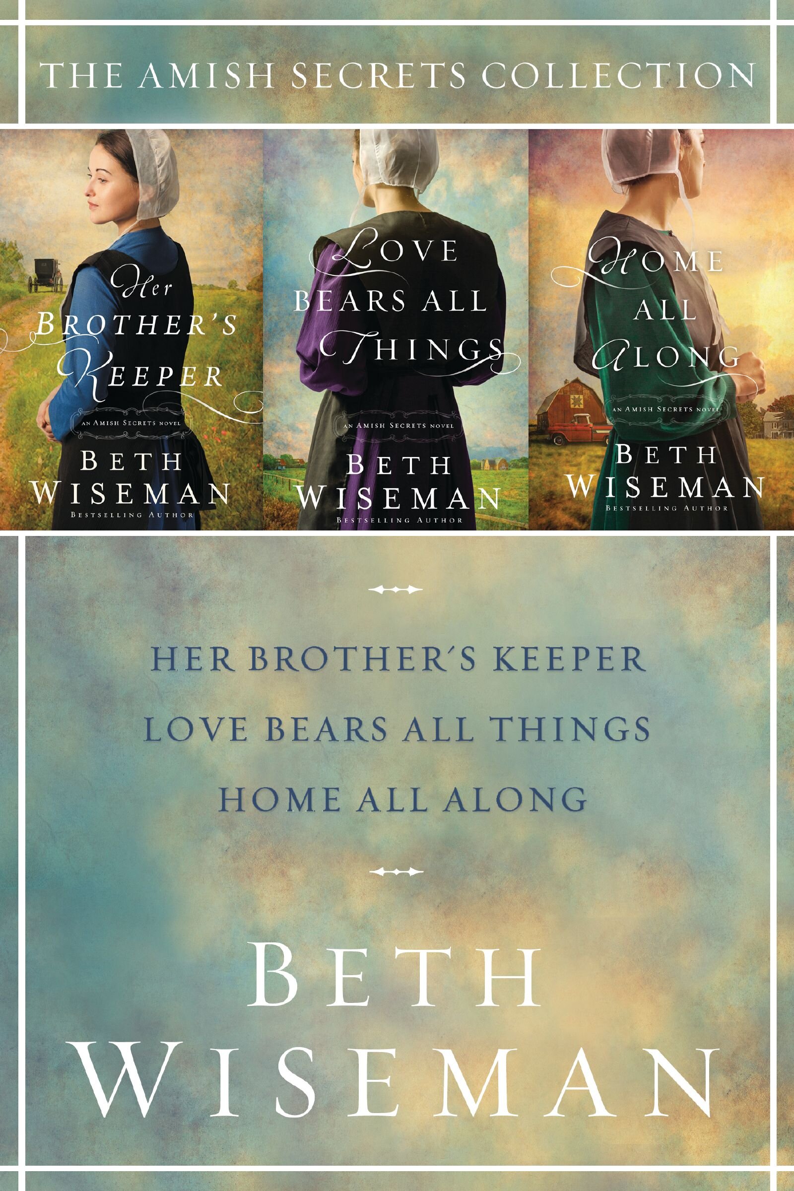 The Amish Secrets Collection: Her Brother's Keeper, Love Bears All ...