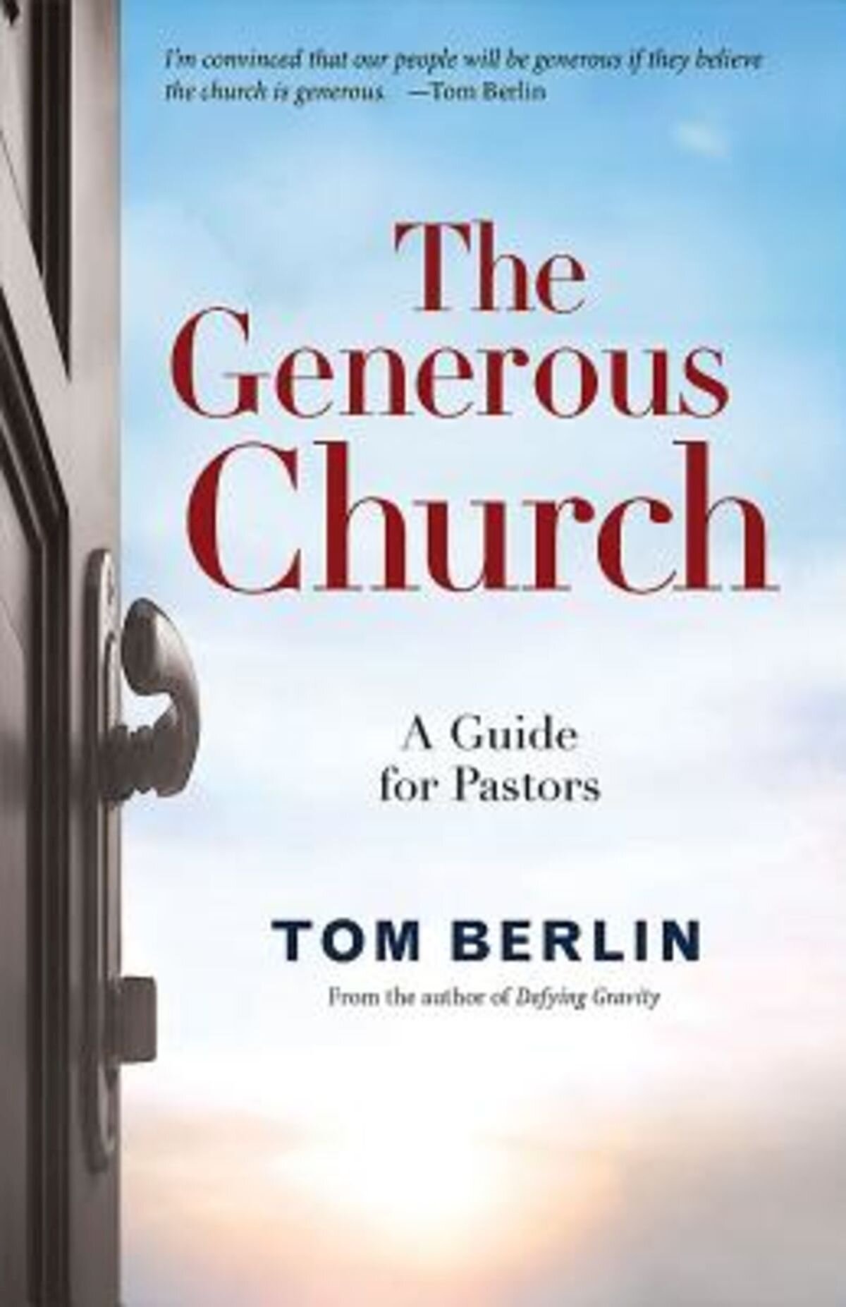 The Generous Church: A Guide for Pastors | Logos Bible Software