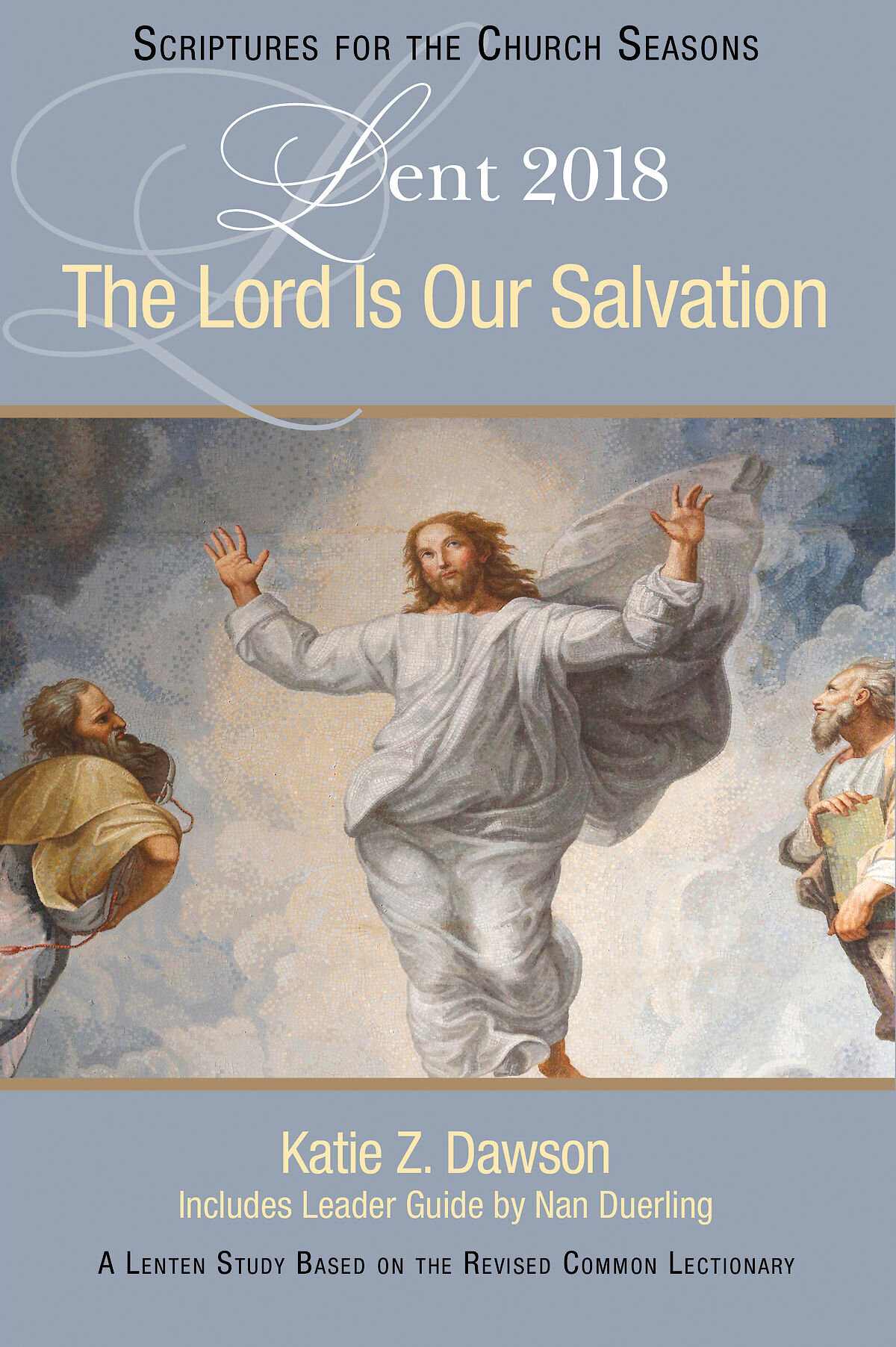 The Lord Is Our Salvation [Large Print]: A Lenten Study Based on the ...
