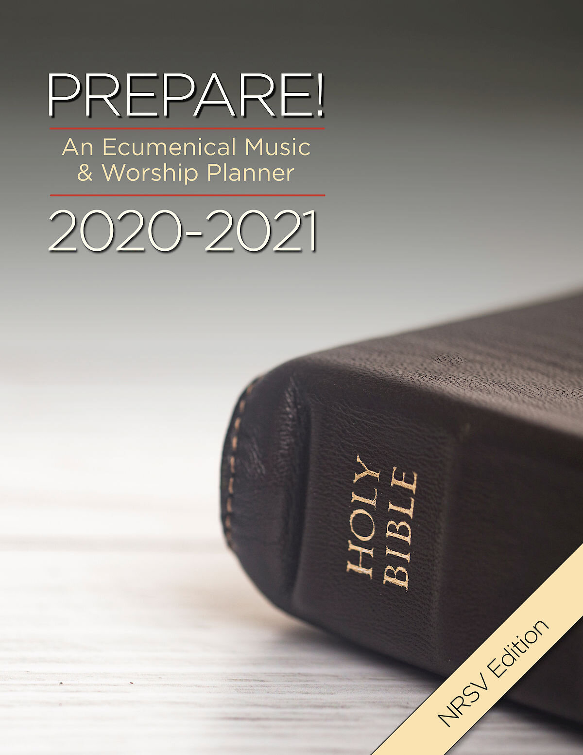 Prepare! 2020-2021 NRSV Edition: An Ecumenical Music and Worship ...