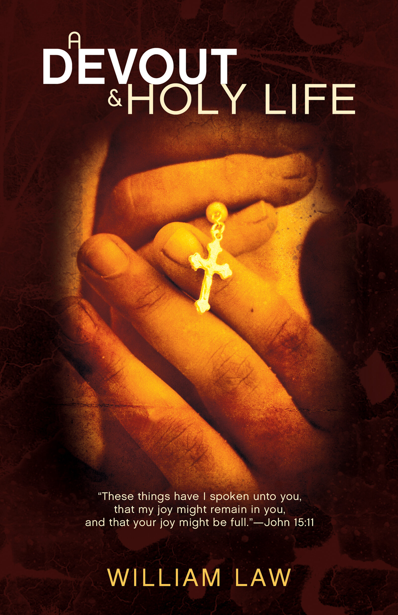 A Devout and Holy Life | Logos Bible Software