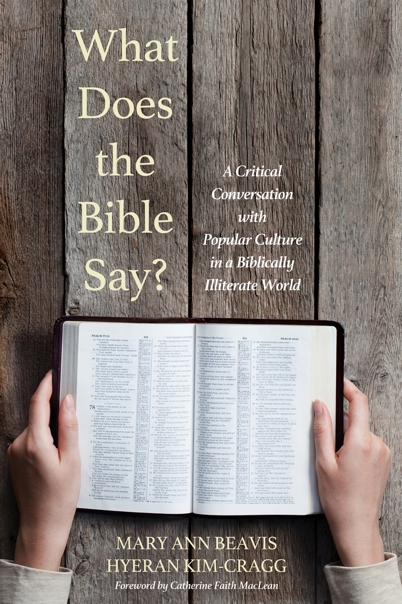 What Does the Bible Say? A Critical Conversation with Popular Culture ...