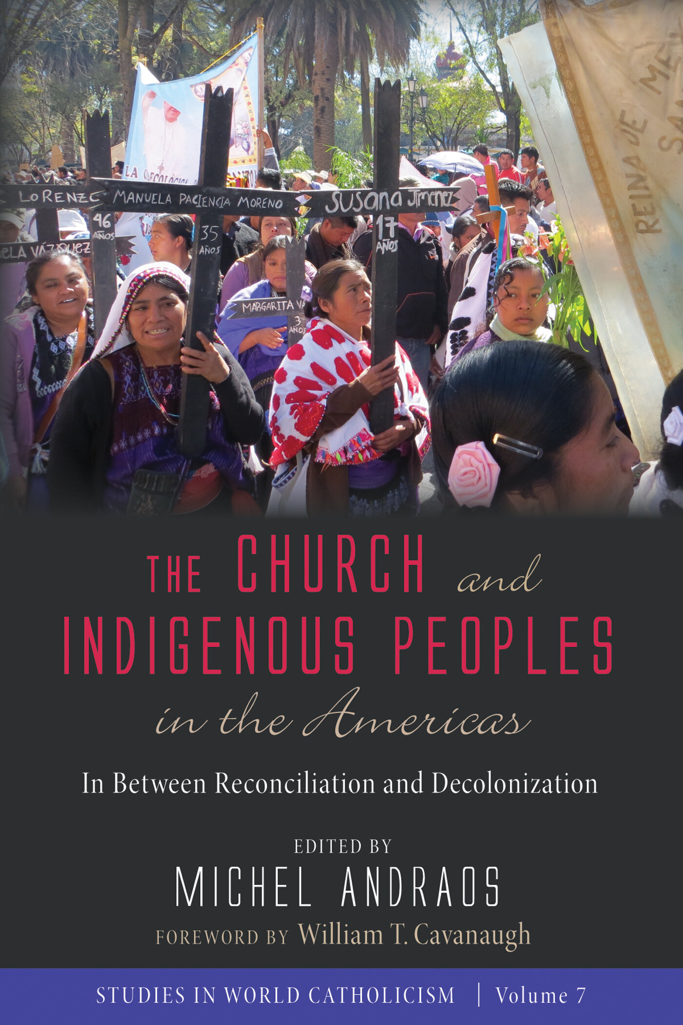 The Church and Indigenous Peoples in the Americas: In Between ...