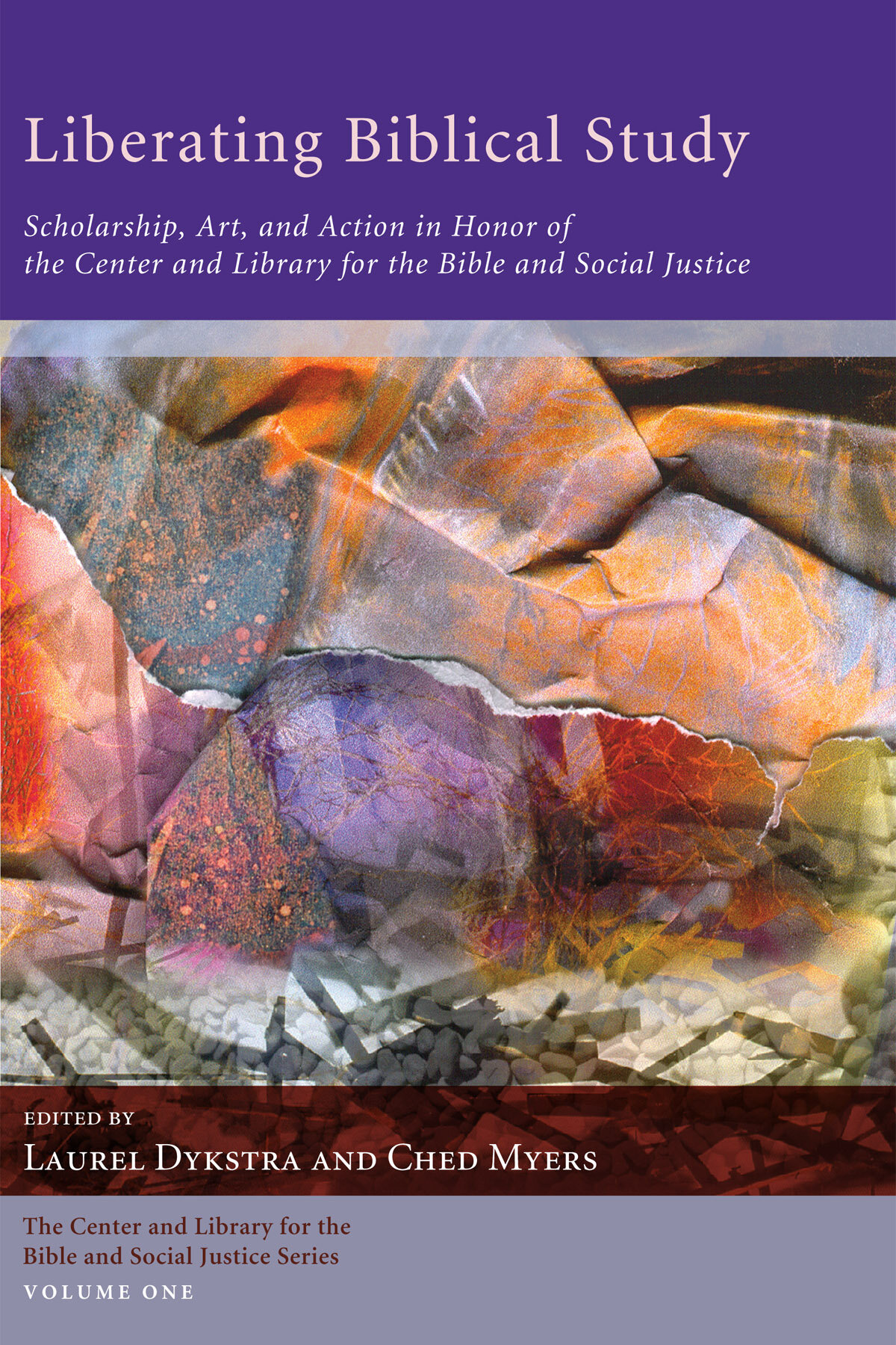 Liberating Biblical Study: Scholarship, Art, and Action in Honor of the ...