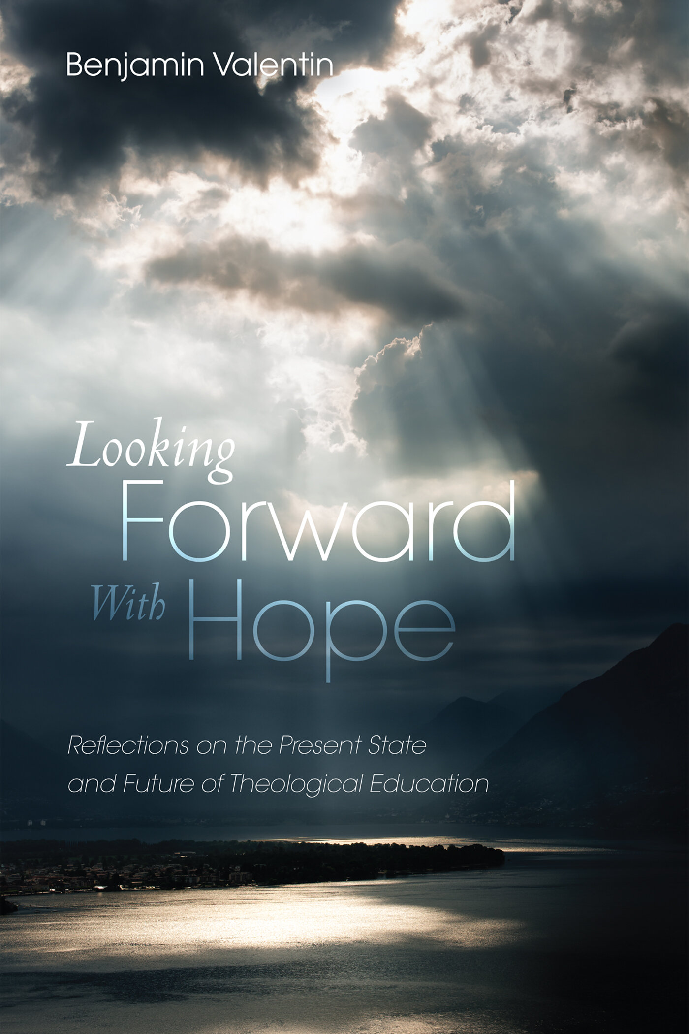 Looking Forward with Hope: Reflections on the Present State and Future ...