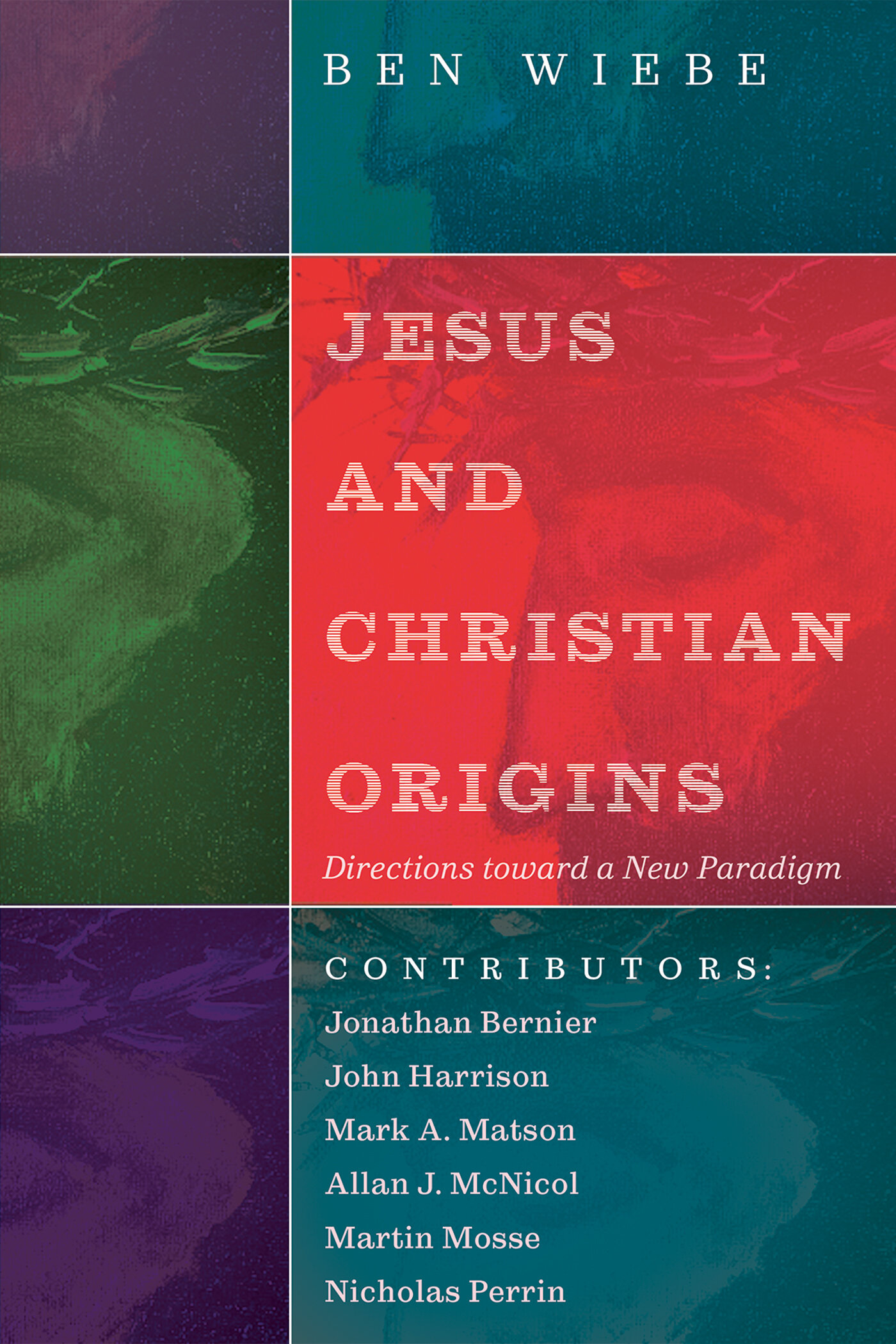 Jesus and Christian Origins: Directions toward a New Paradigm | Logos ...