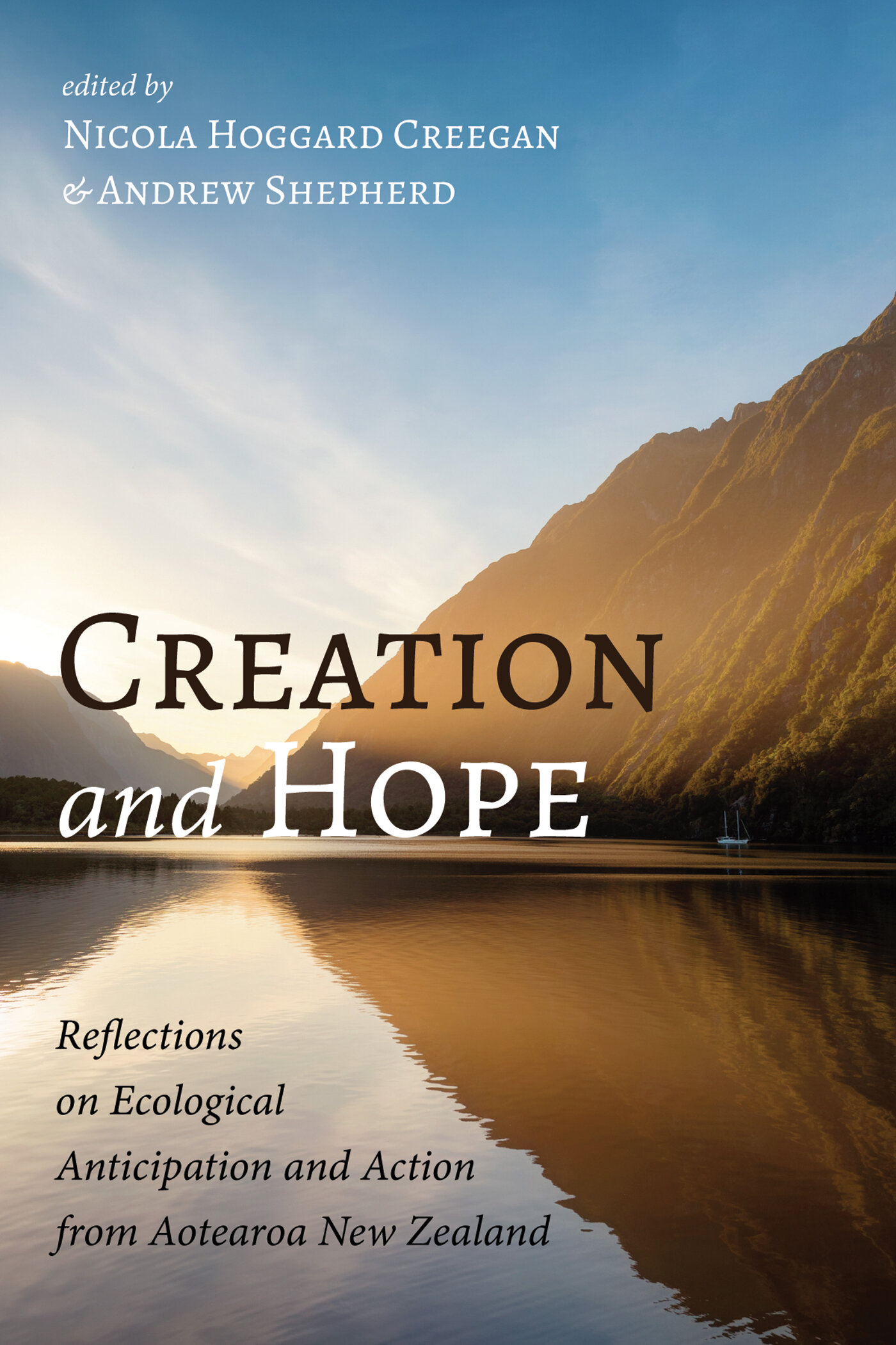 Creation and Hope: Reflections on Ecological Anticipation and Action ...