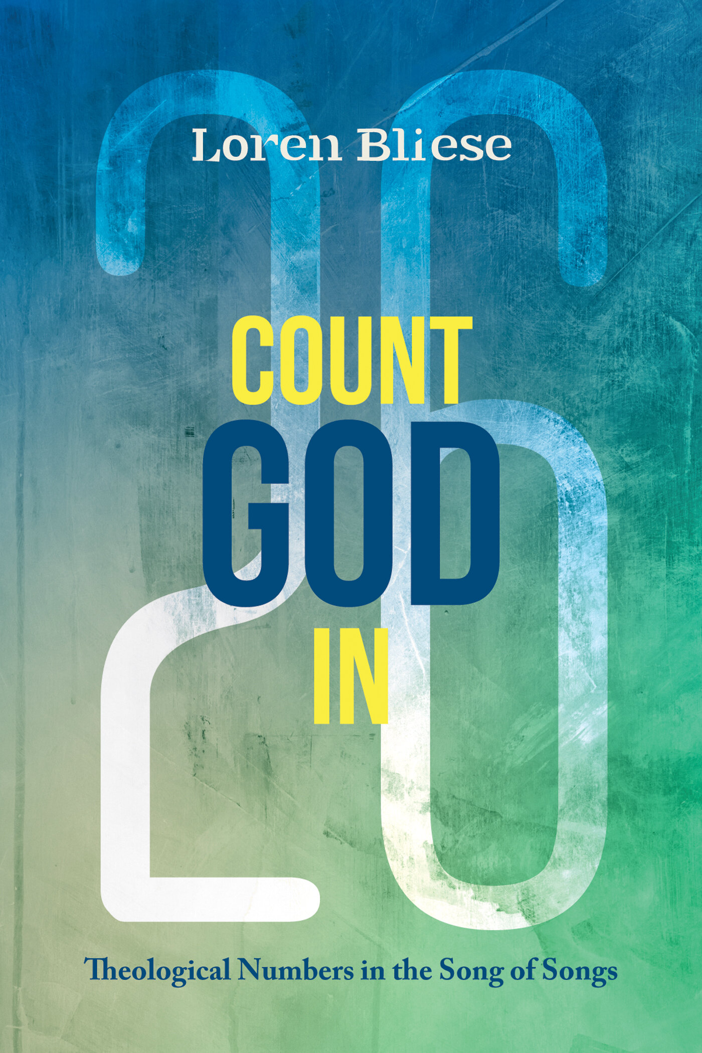 Count God In: Theological Numbers in the Song of Songs | Logos Bible ...