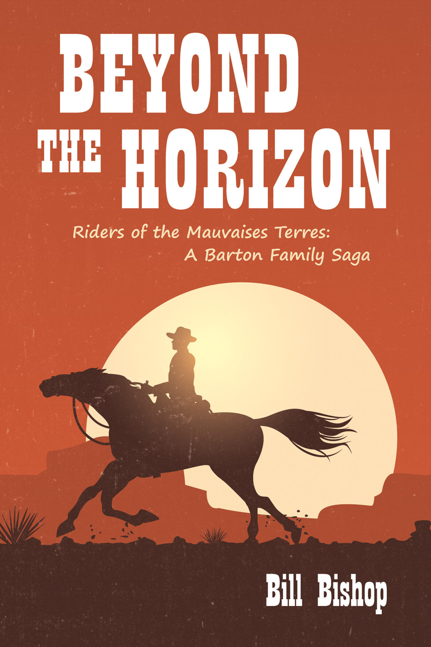 Beyond the Horizon: Riders of the Mauvaises Terres | Logos Bible Software