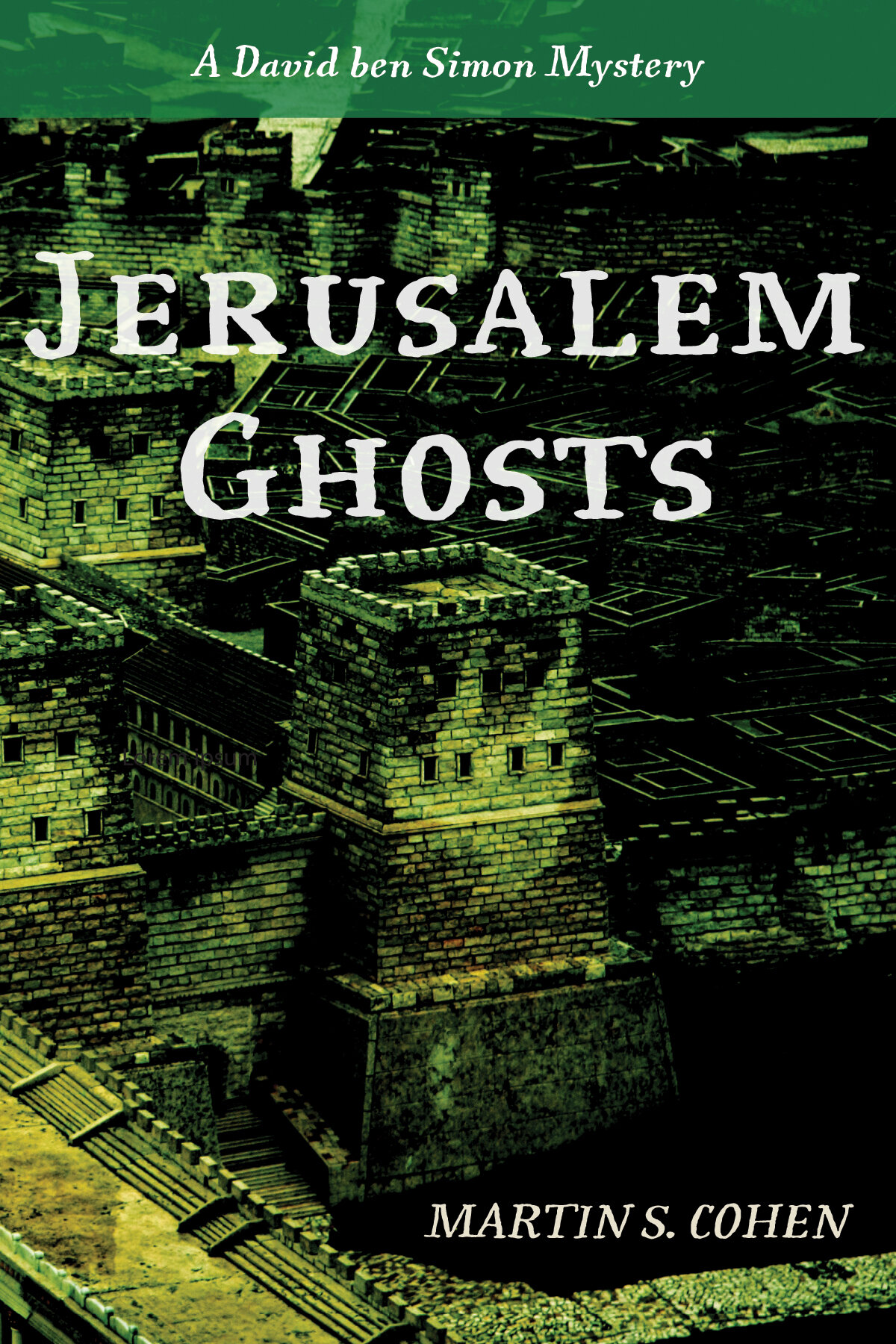 Jerusalem Ghosts: A David ben Simon Mystery | Logos Bible Software
