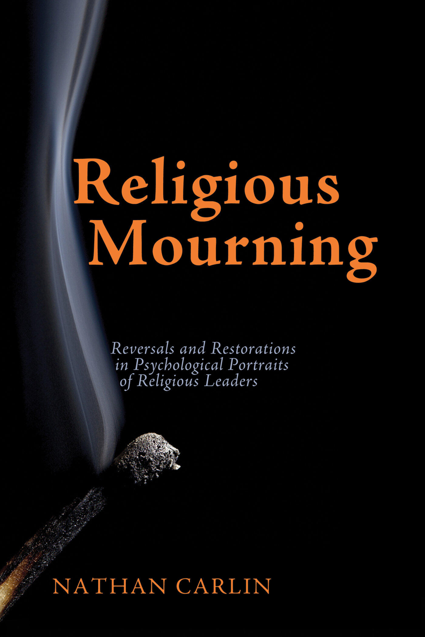 Religious Mourning: Reversals and Restorations in Psychological ...
