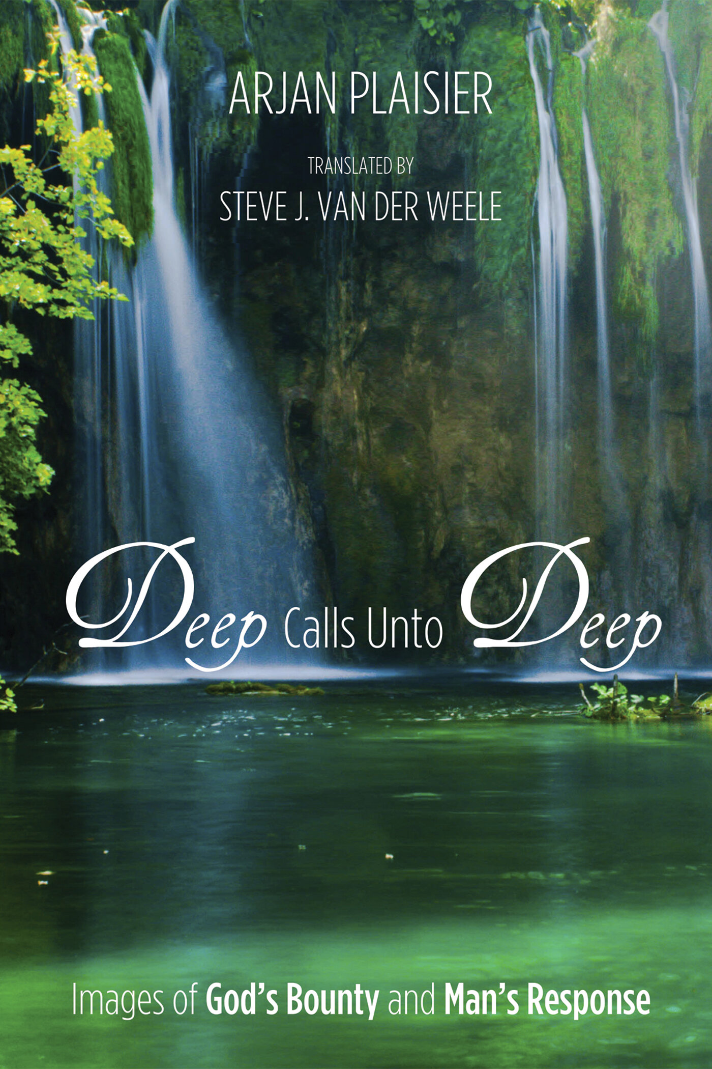 Deep Calls Unto Deep: Images of God’s Bounty and Man’s Response | Logos ...