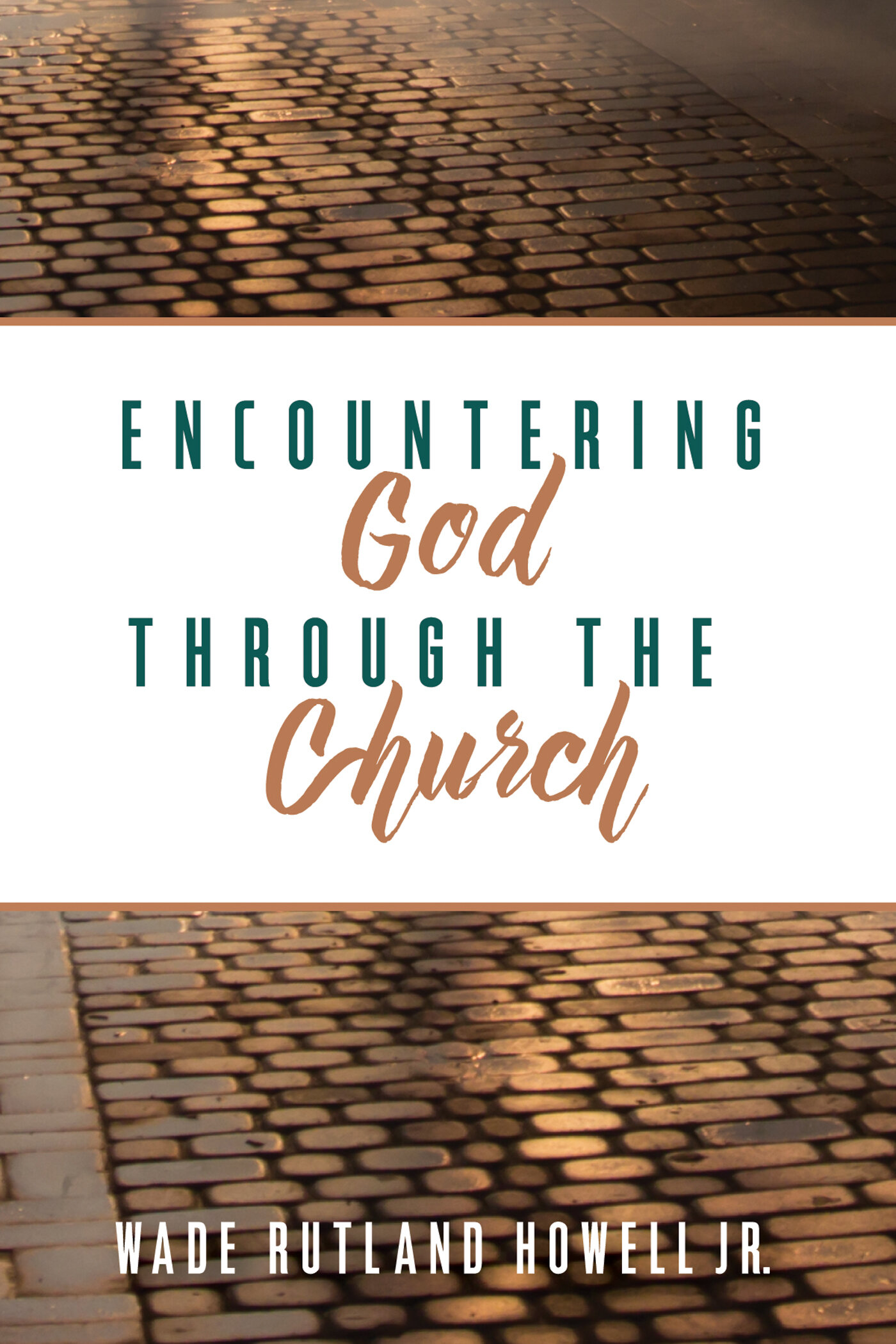 Encountering God through the Church | Logos Bible Software