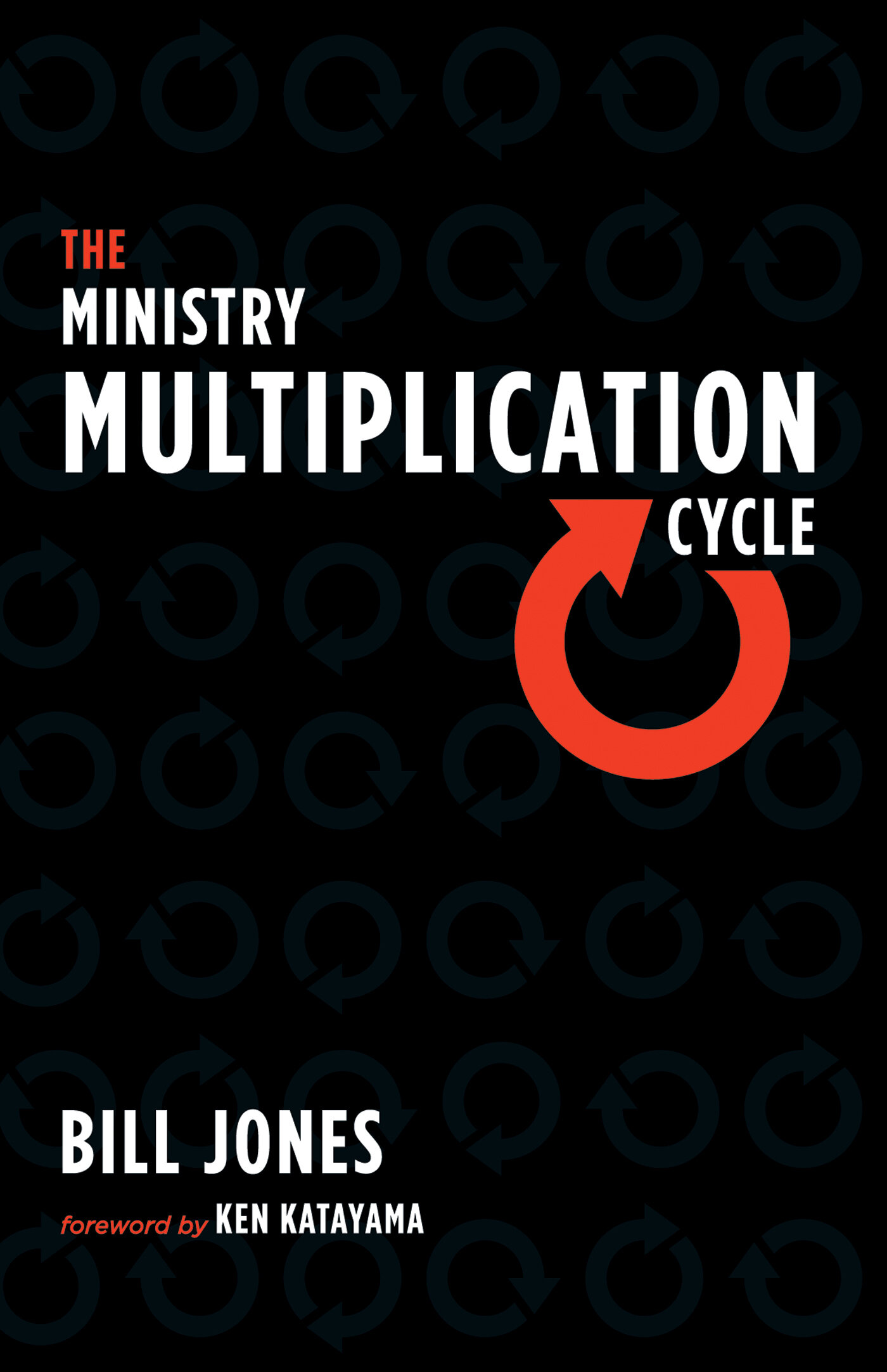The Ministry Multiplication Cycle | Logos Bible Software