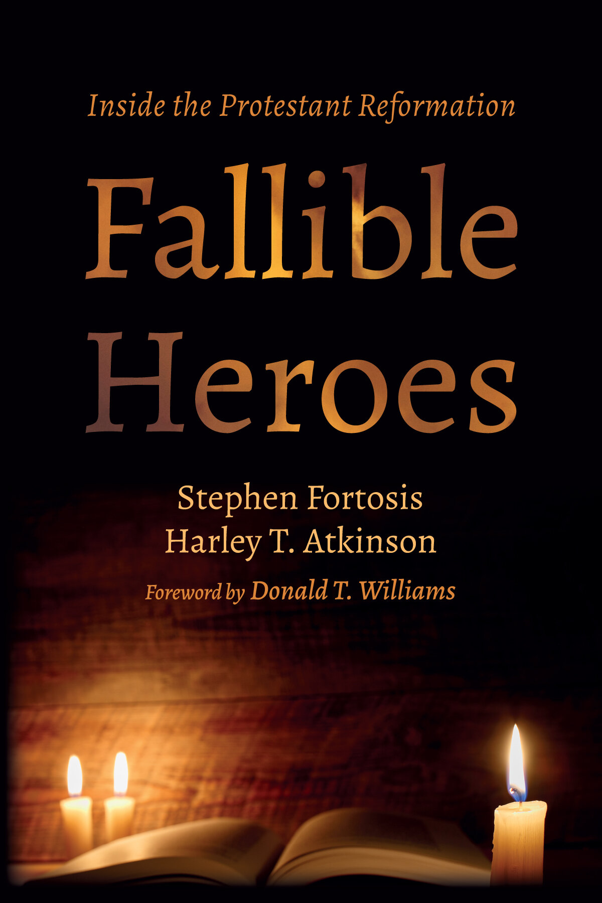 Fallible Heroes: Inside the Protestant Reformation | Logos Bible Software