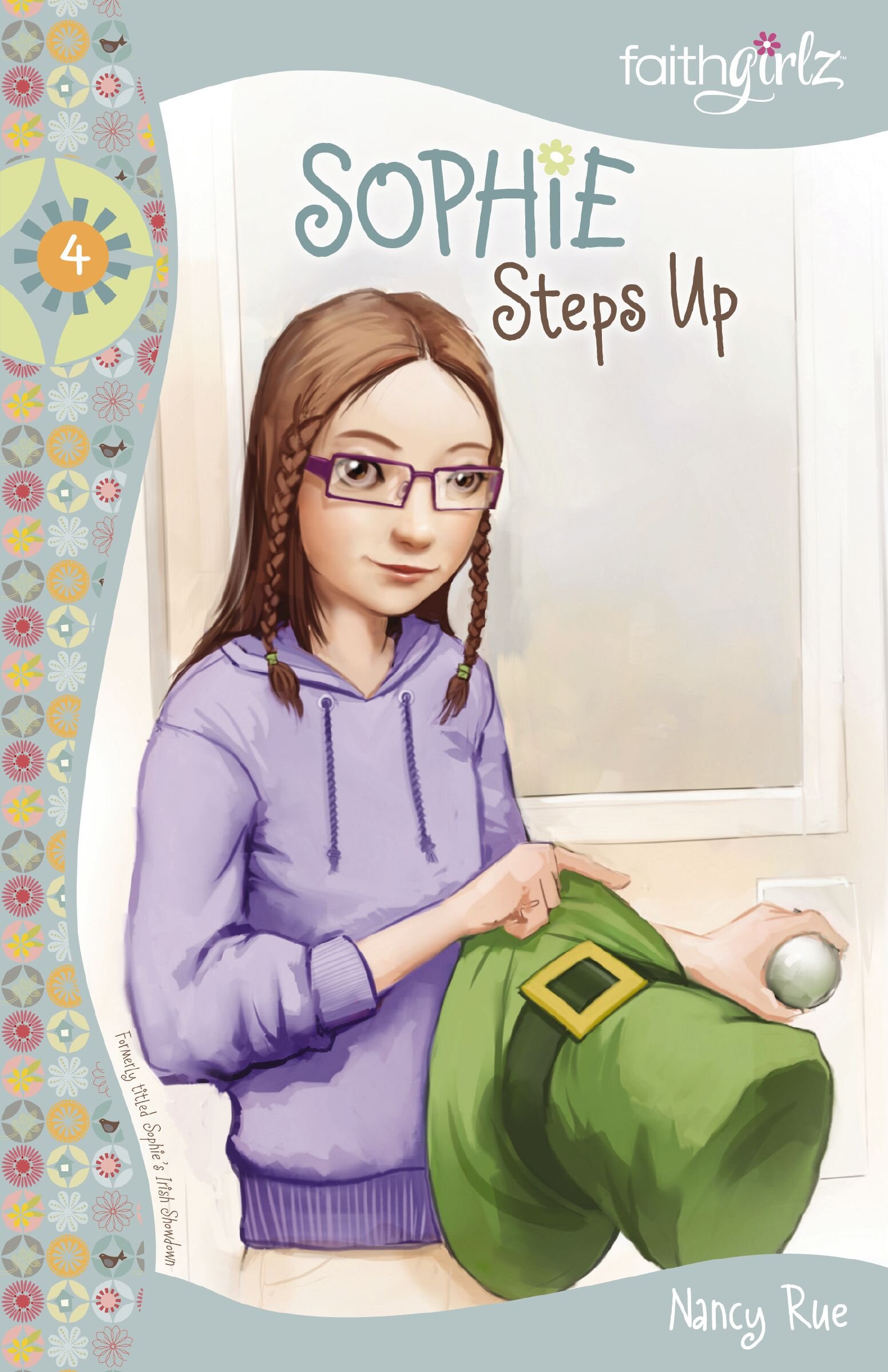 Sophie Steps Up: Faithgirlz!/Sophie Series | Logos Bible Software