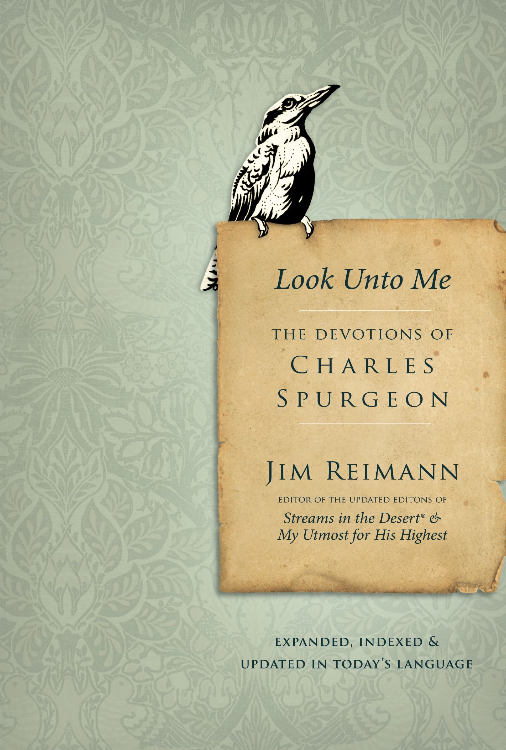 Look Unto Me: The Devotions of Charles Spurgeon | Logos Bible Software