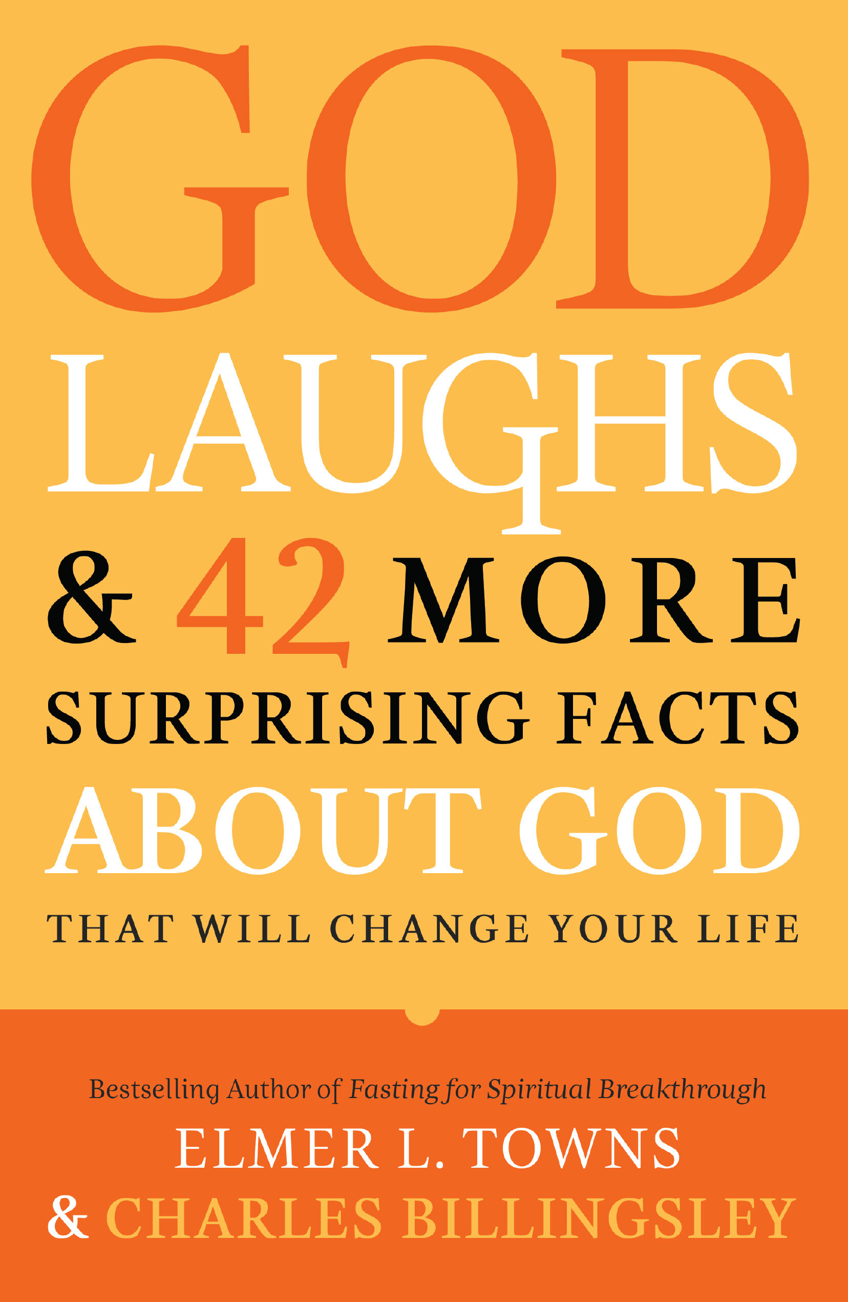 God Laughs and 42 More Surprising Facts About God That Will Change Your ...