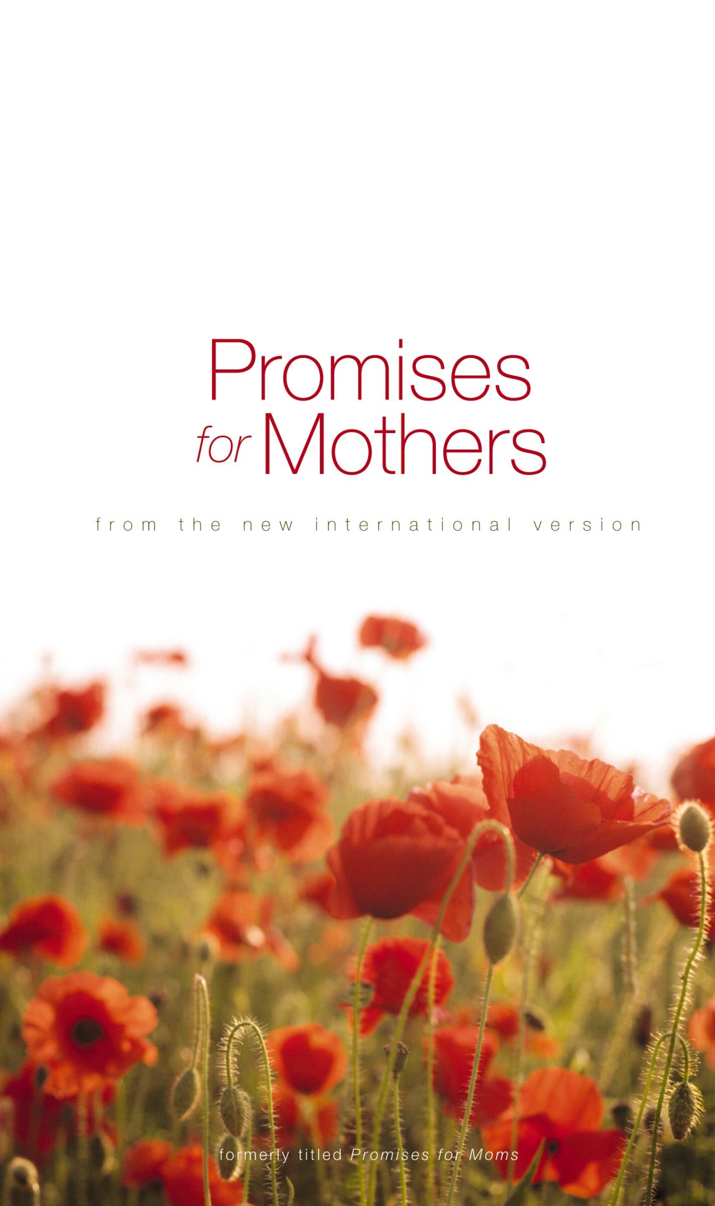 Promises for Mothers: Encouragement for Mothers from God's Word | Logos ...