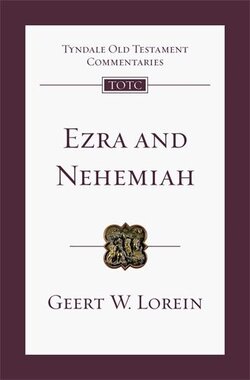 Ezra and Nehemiah: An Introduction and Commentary (Tyndale Old ...