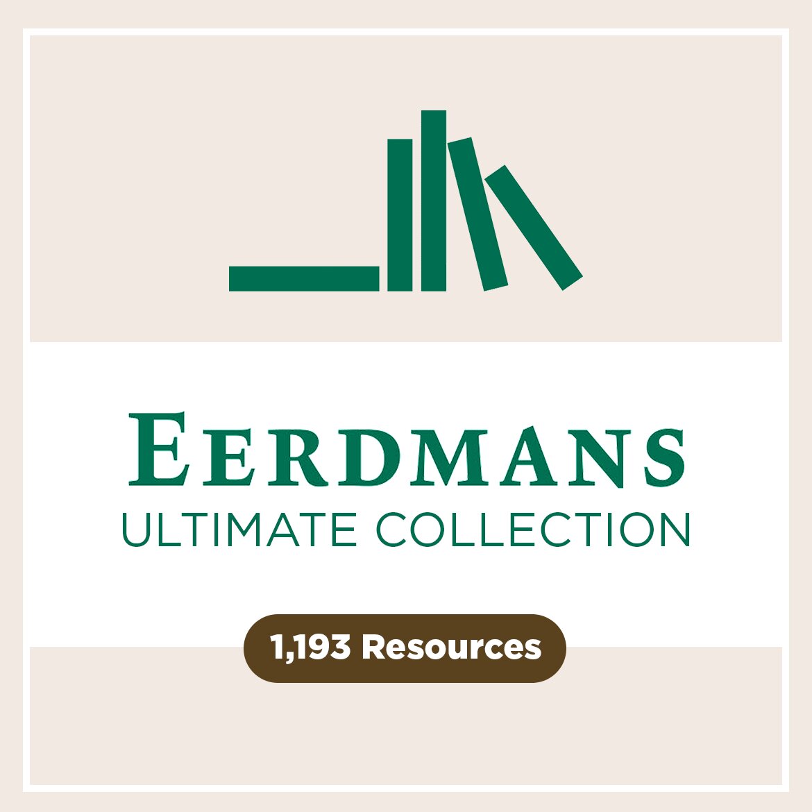 Eerdmans Ultimate Collection (1,193 Resources) | Logos Bible Software