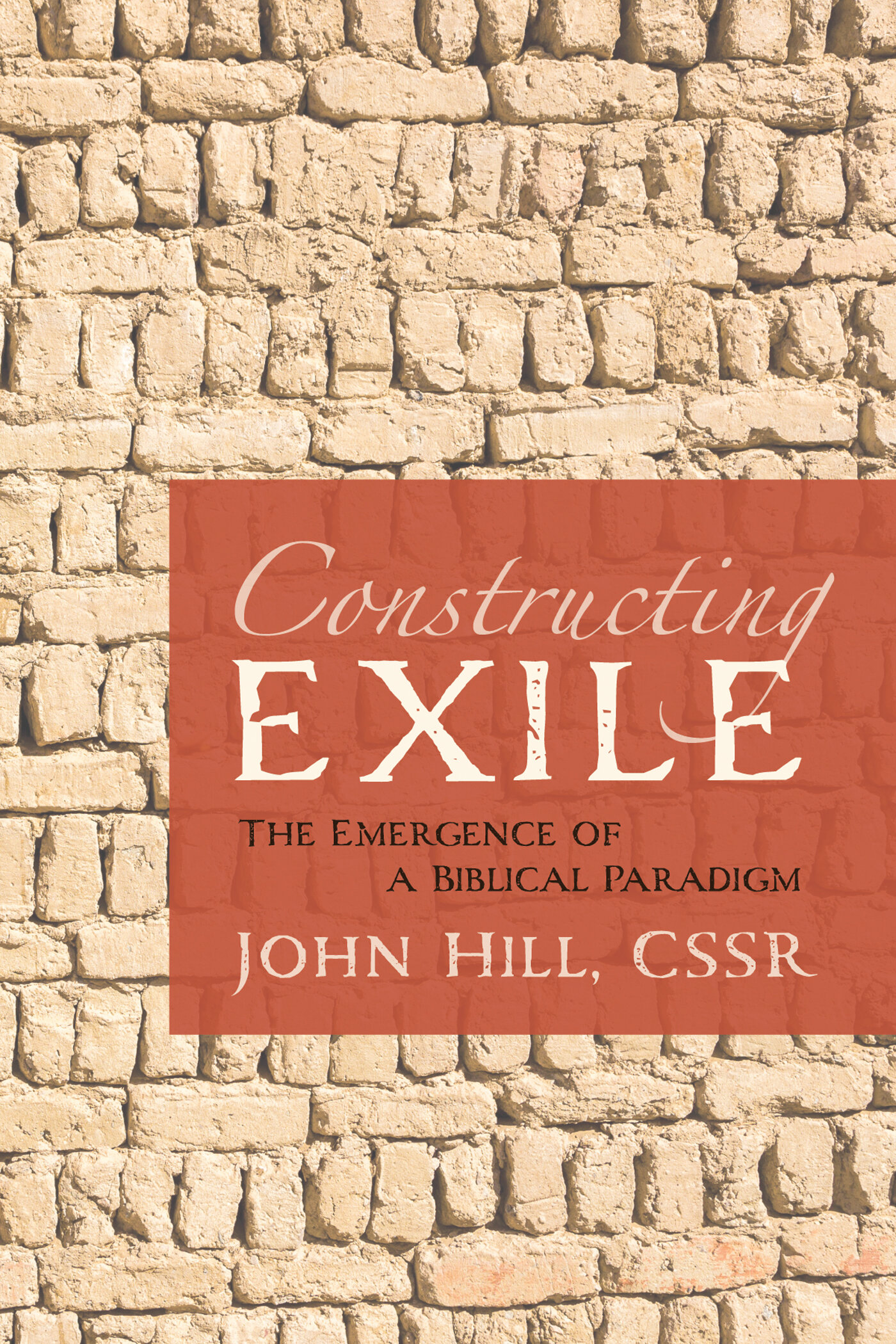 Constructing Exile: The Emergence of a Biblical Paradigm | Logos Bible ...