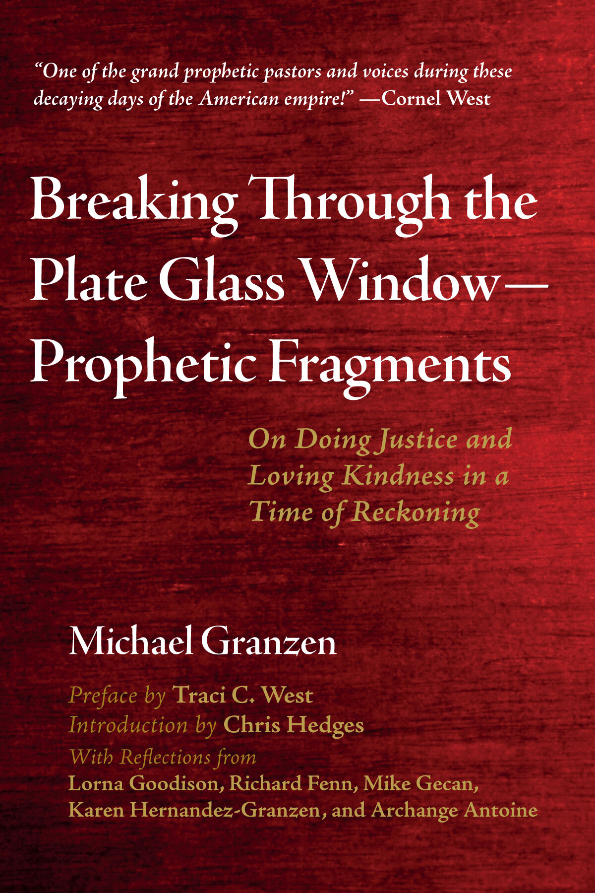 Breaking Through the Plate Glass Window—Prophetic Fragments: On Doing ...