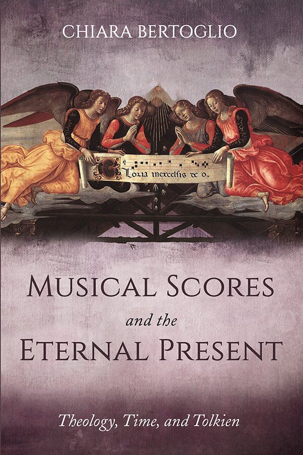 Musical Scores and the Eternal Present: Theology, Time, and Tolkien ...